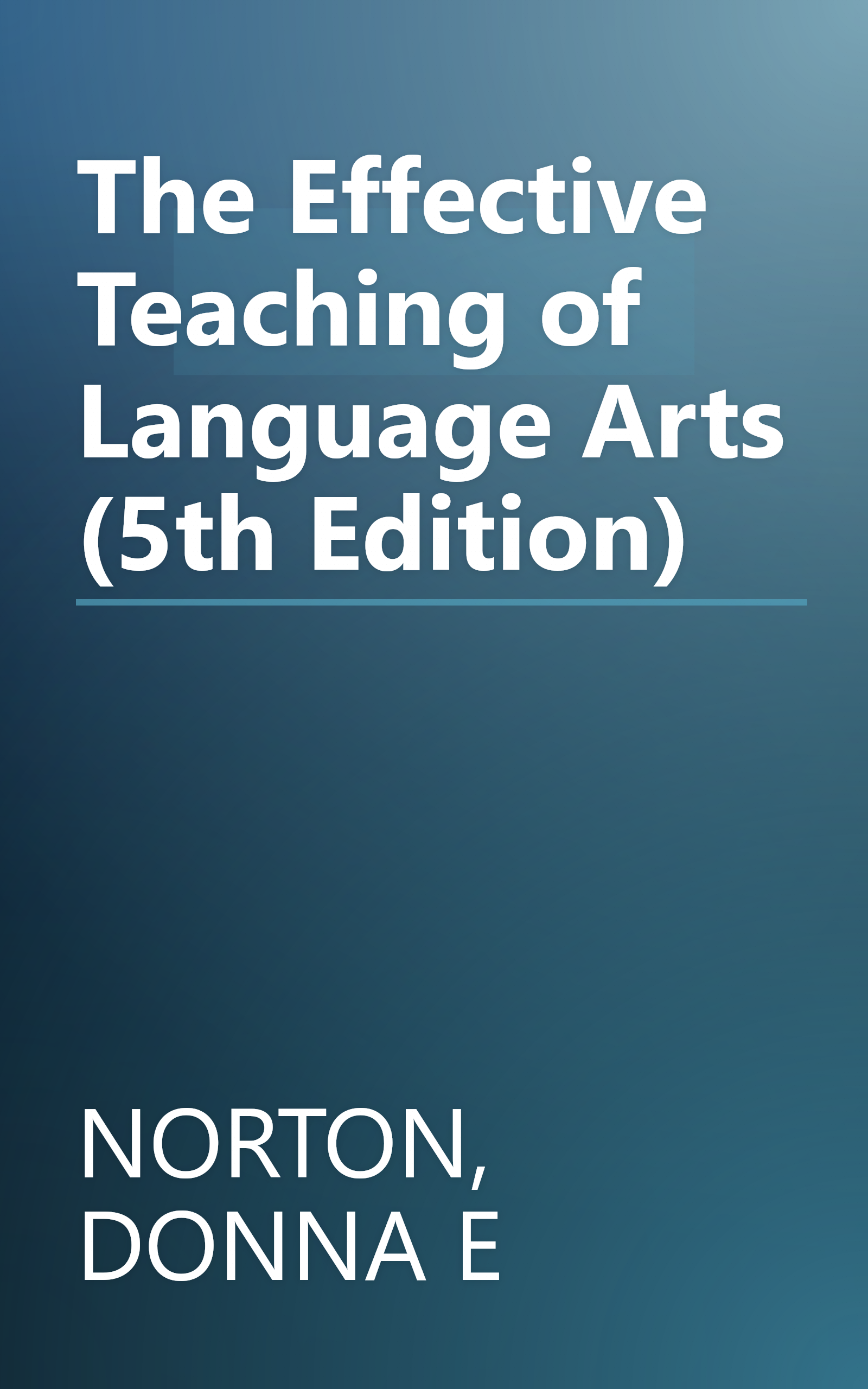 The Effective Teaching of Language Arts (5th Edition) book cover