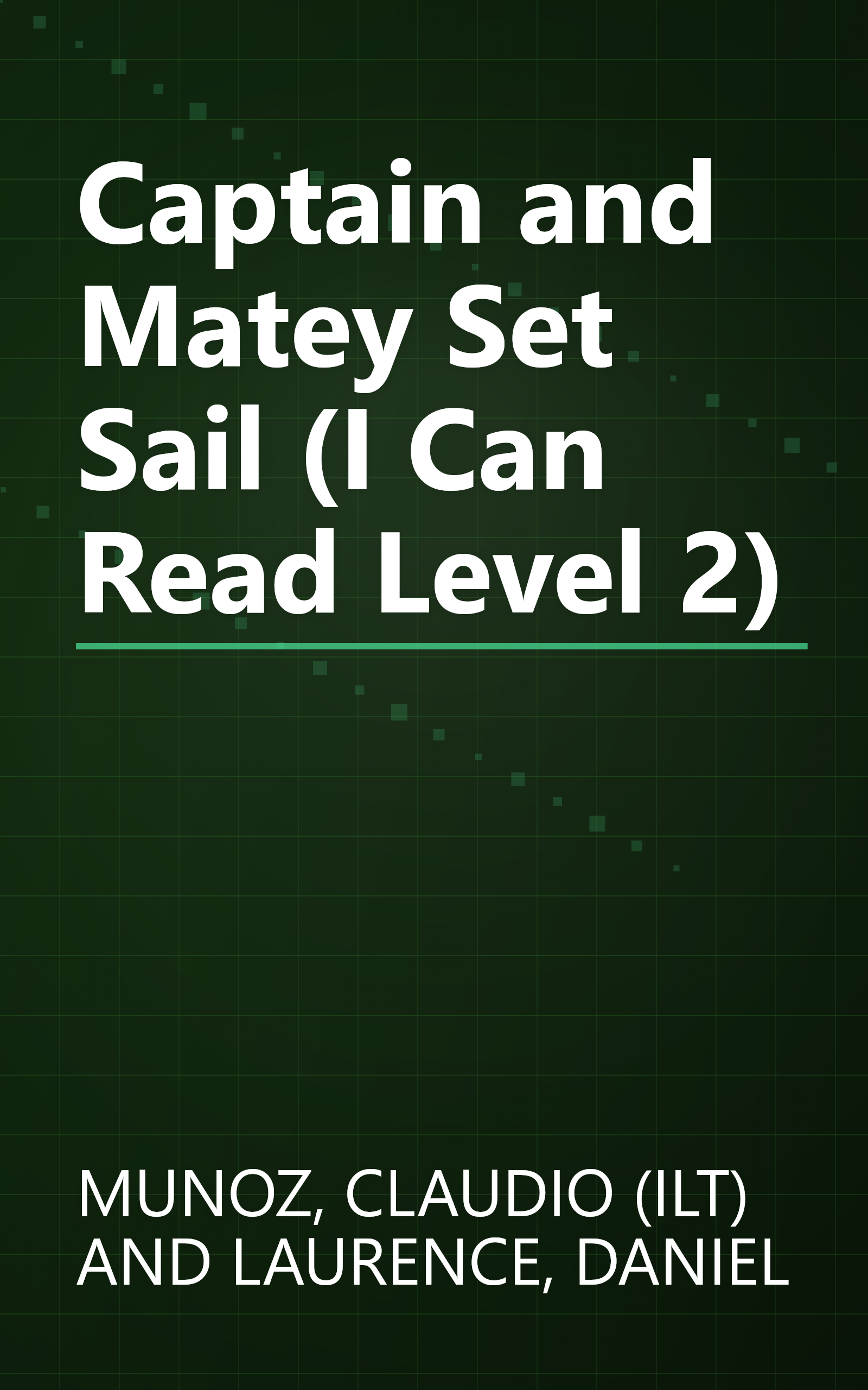Captain and Matey Set Sail (I Can Read Level 2) book cover