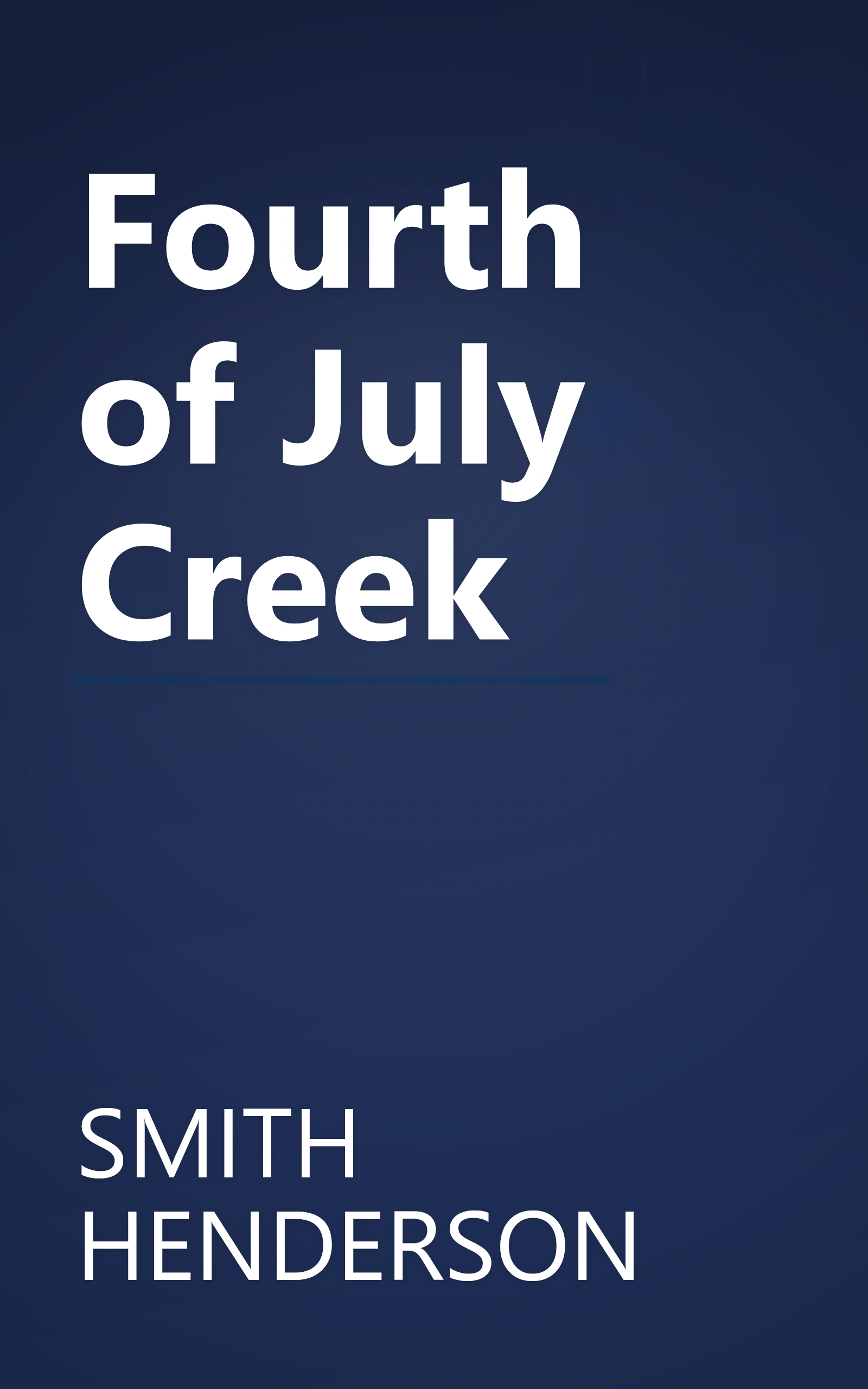 Fourth of July Creek book cover