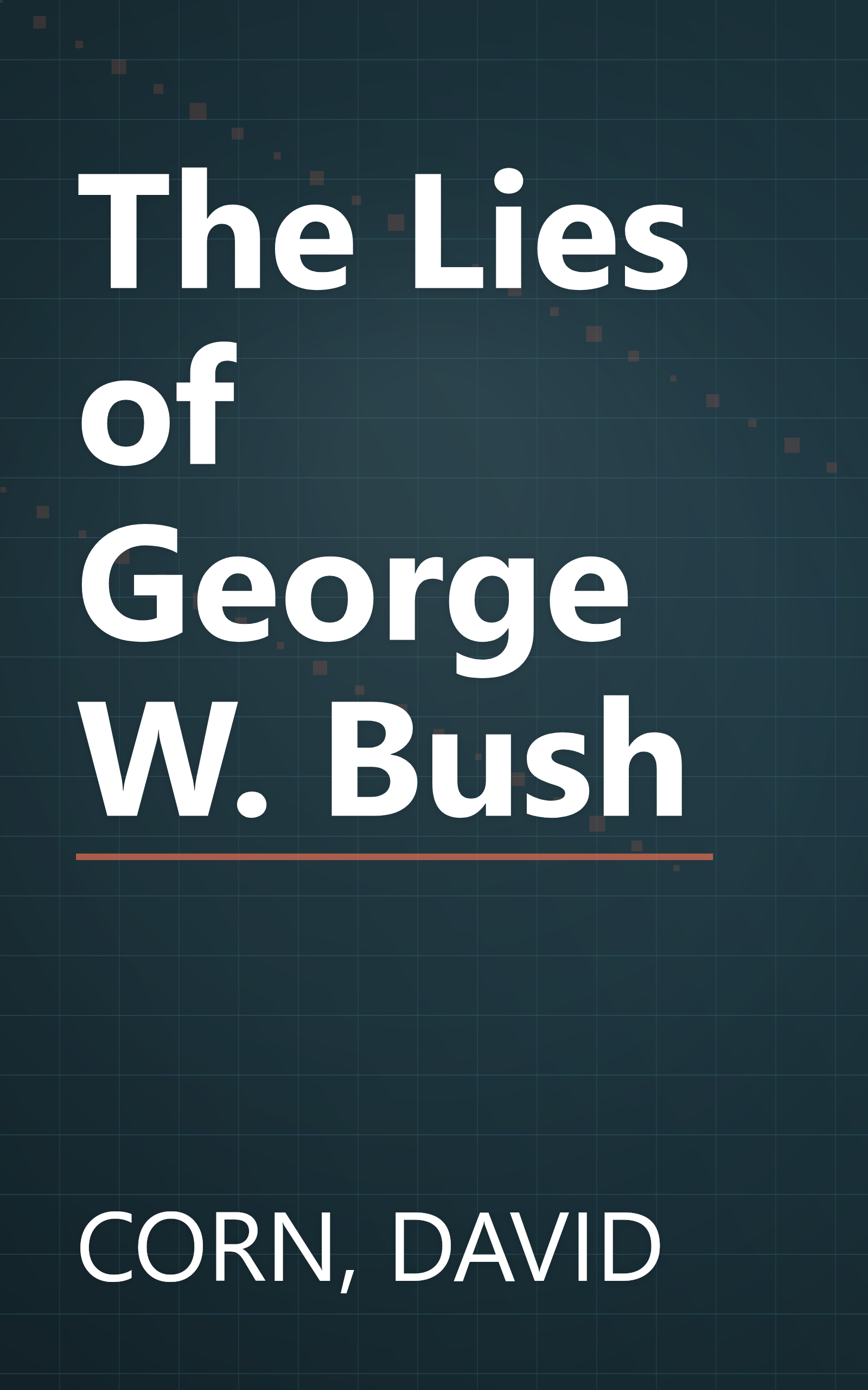 The Lies of George W. Bush book cover