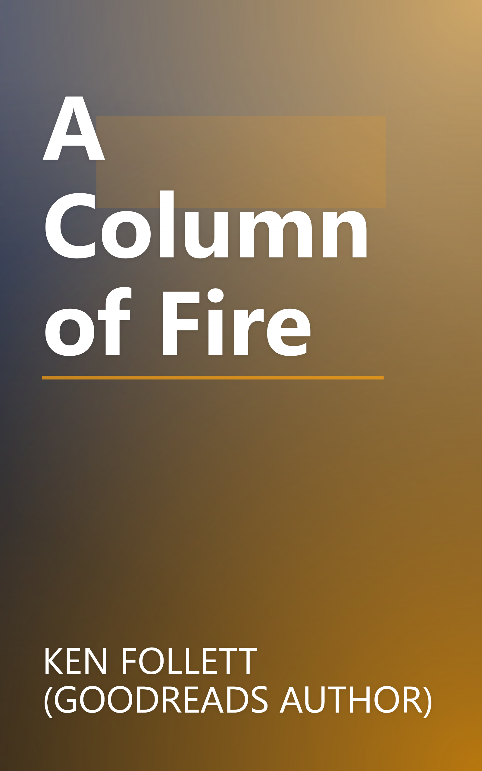 A Column of Fire book cover