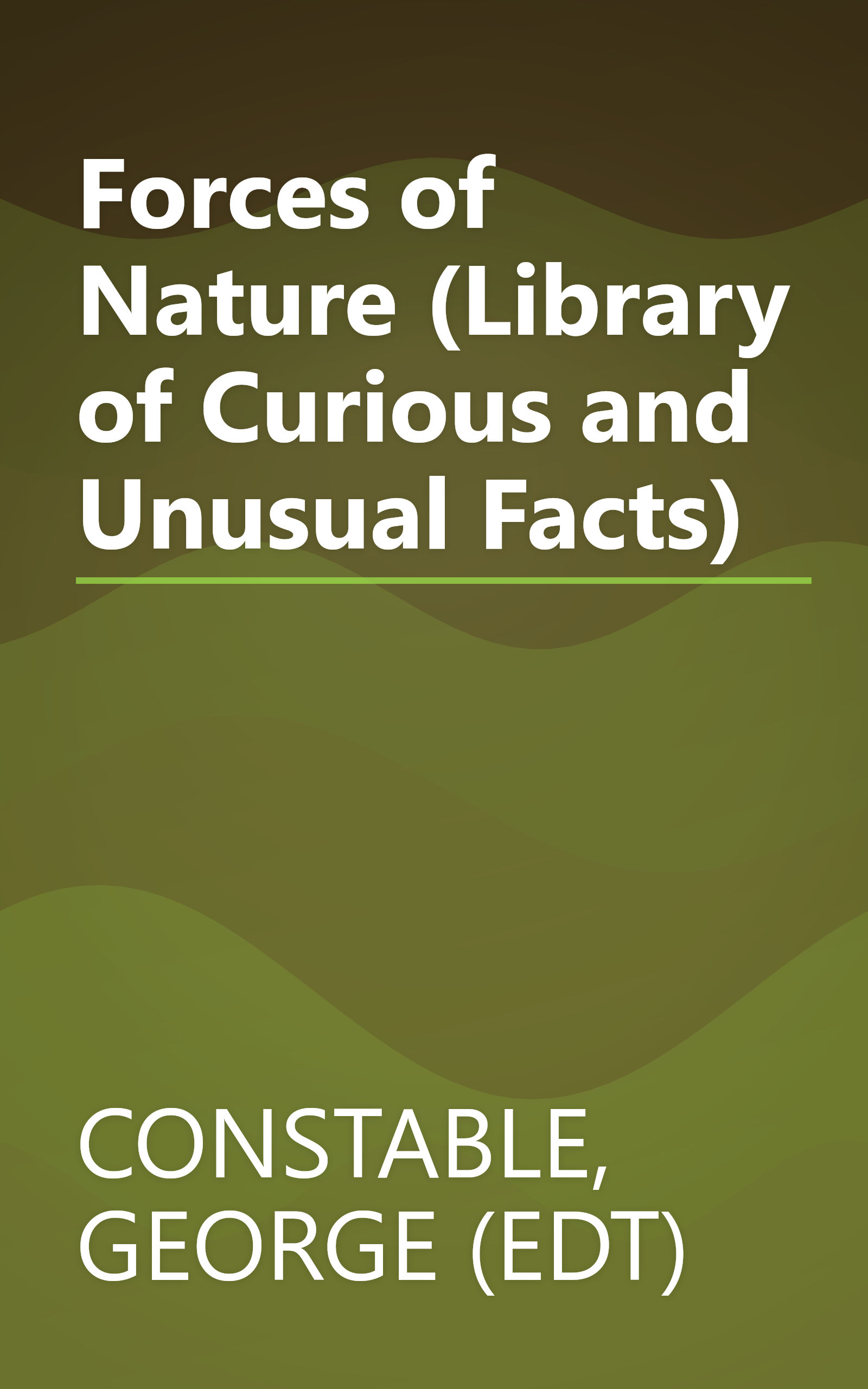 Forces of Nature (Library of Curious and Unusual Facts) book cover