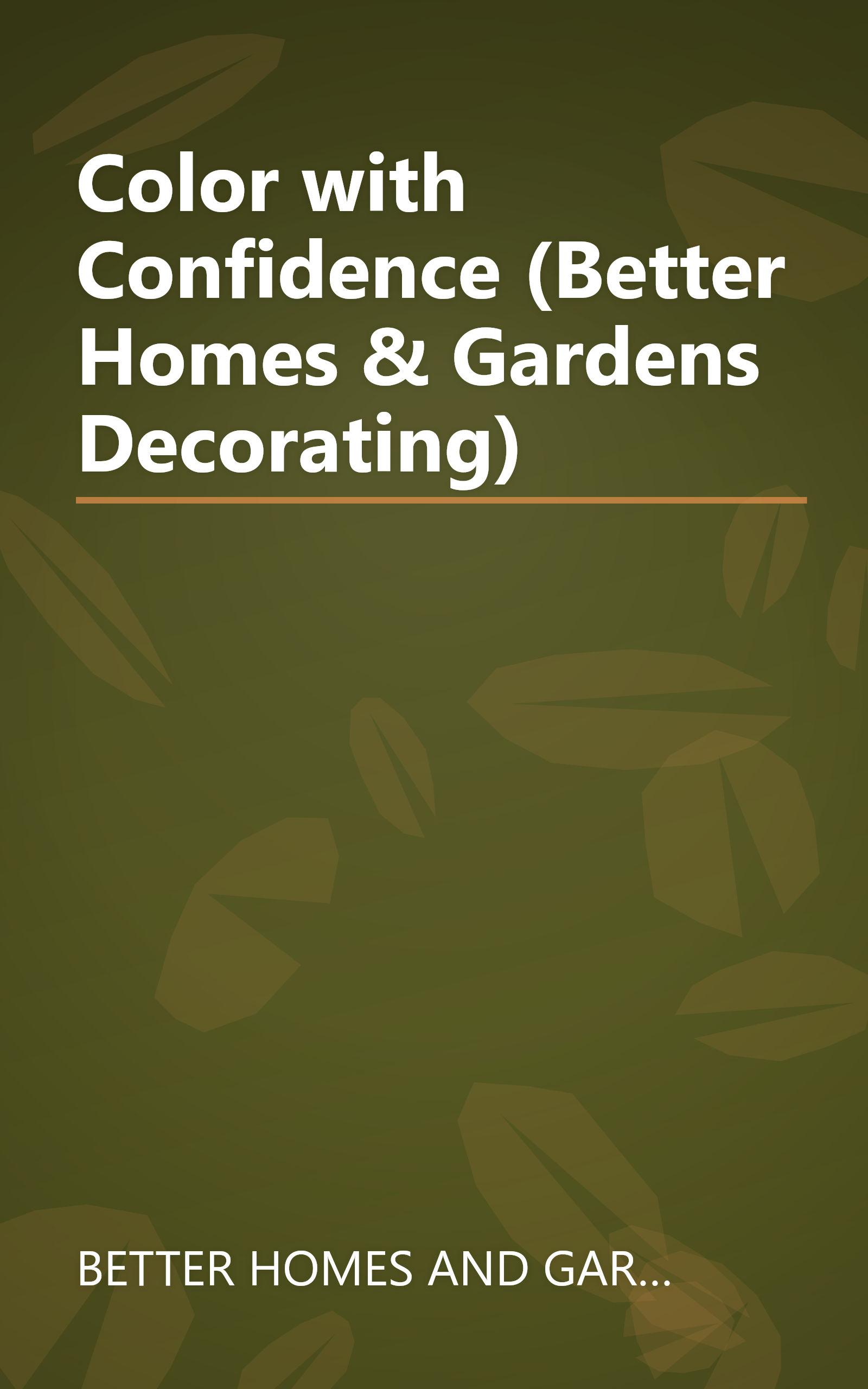 Color with Confidence (Better Homes & Gardens Decorating) book cover