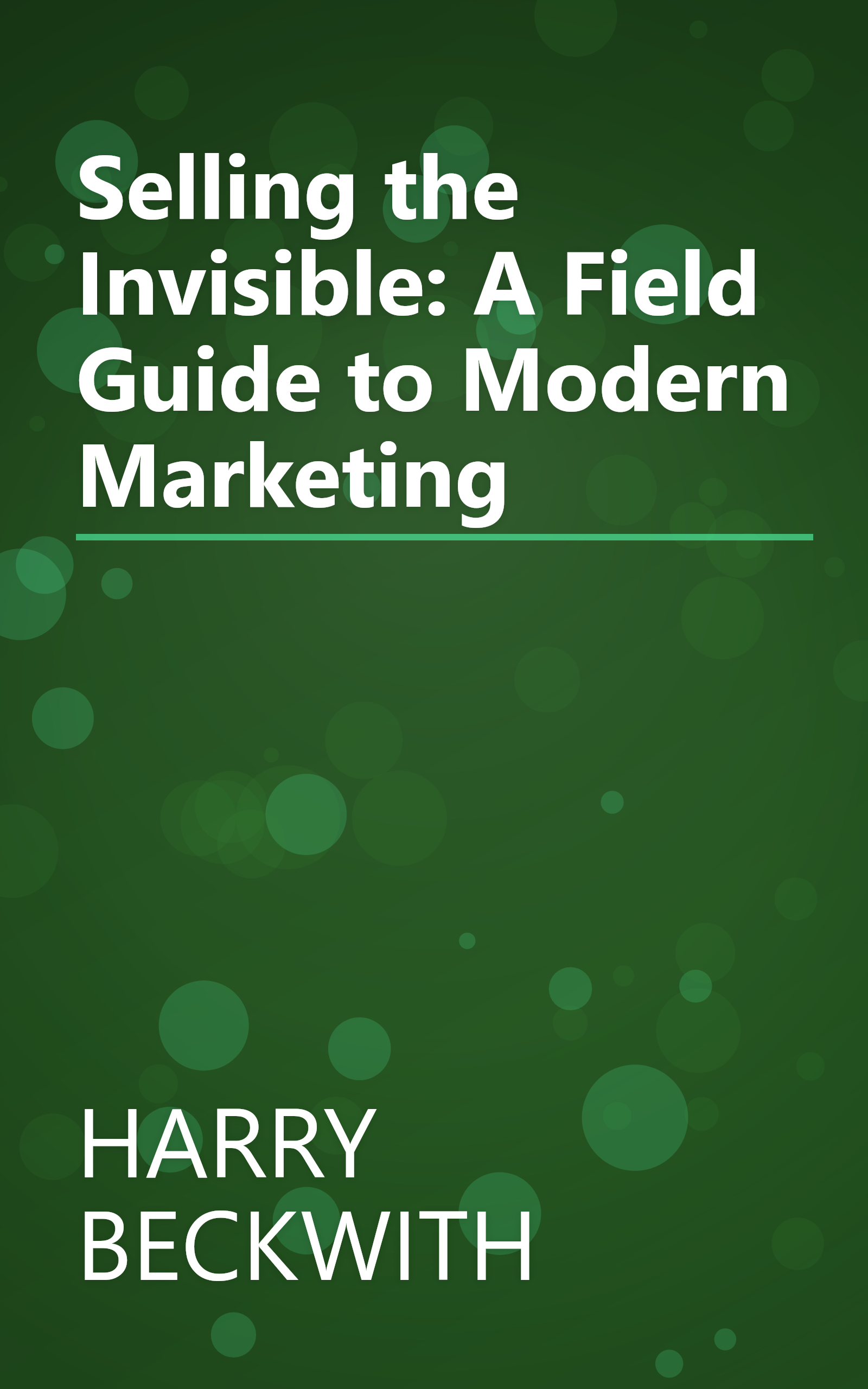 Selling the Invisible: A Field Guide to Modern Marketing book cover