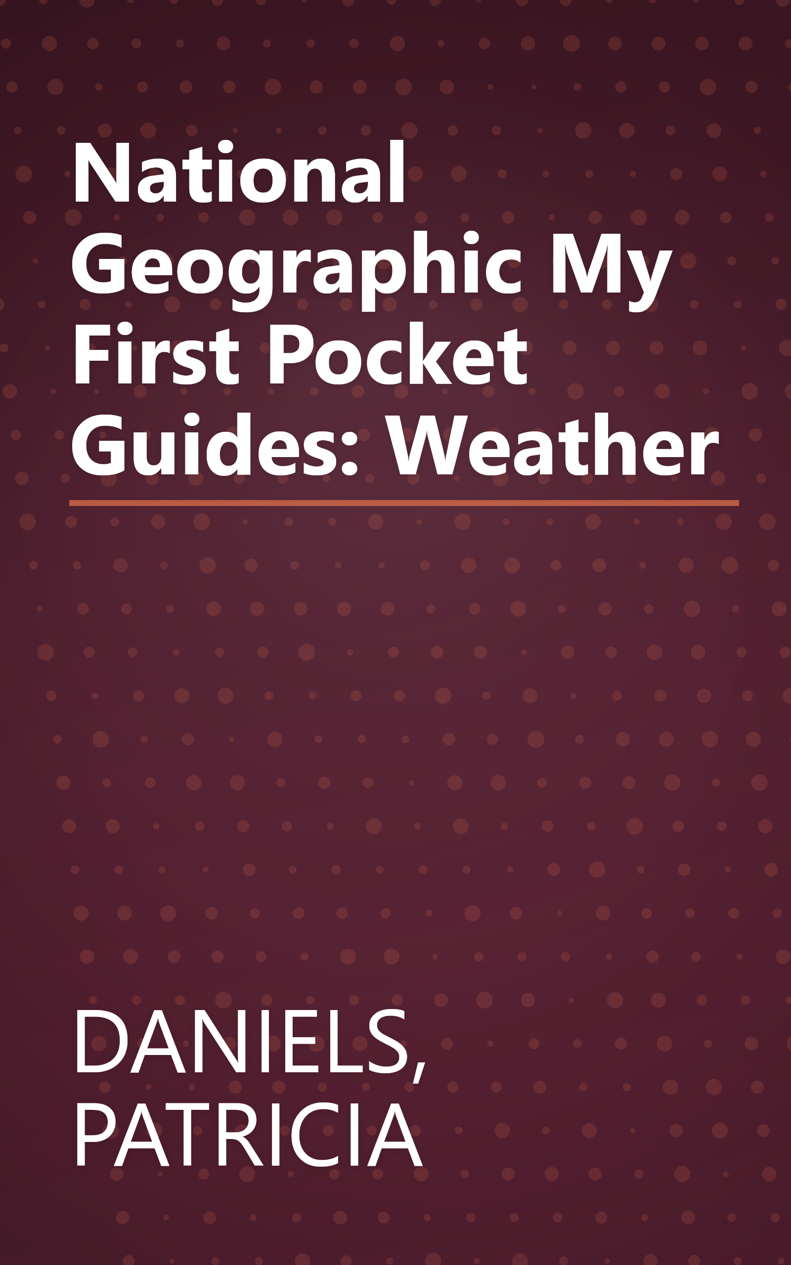 National Geographic My First Pocket Guides: Weather book cover