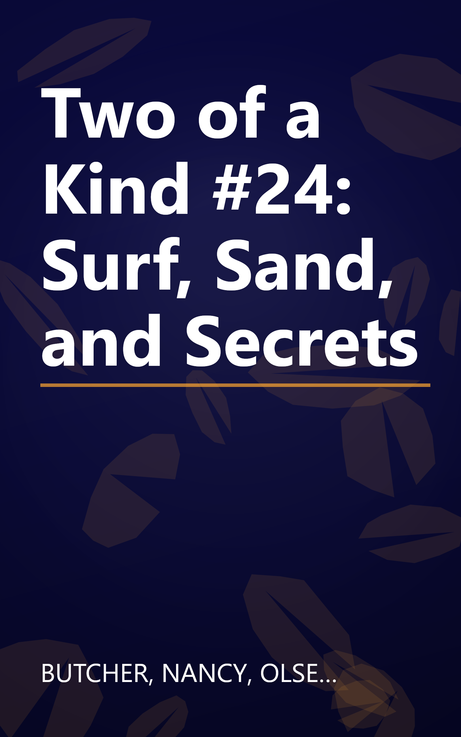 Two of a Kind #24: Surf, Sand, and Secrets book cover