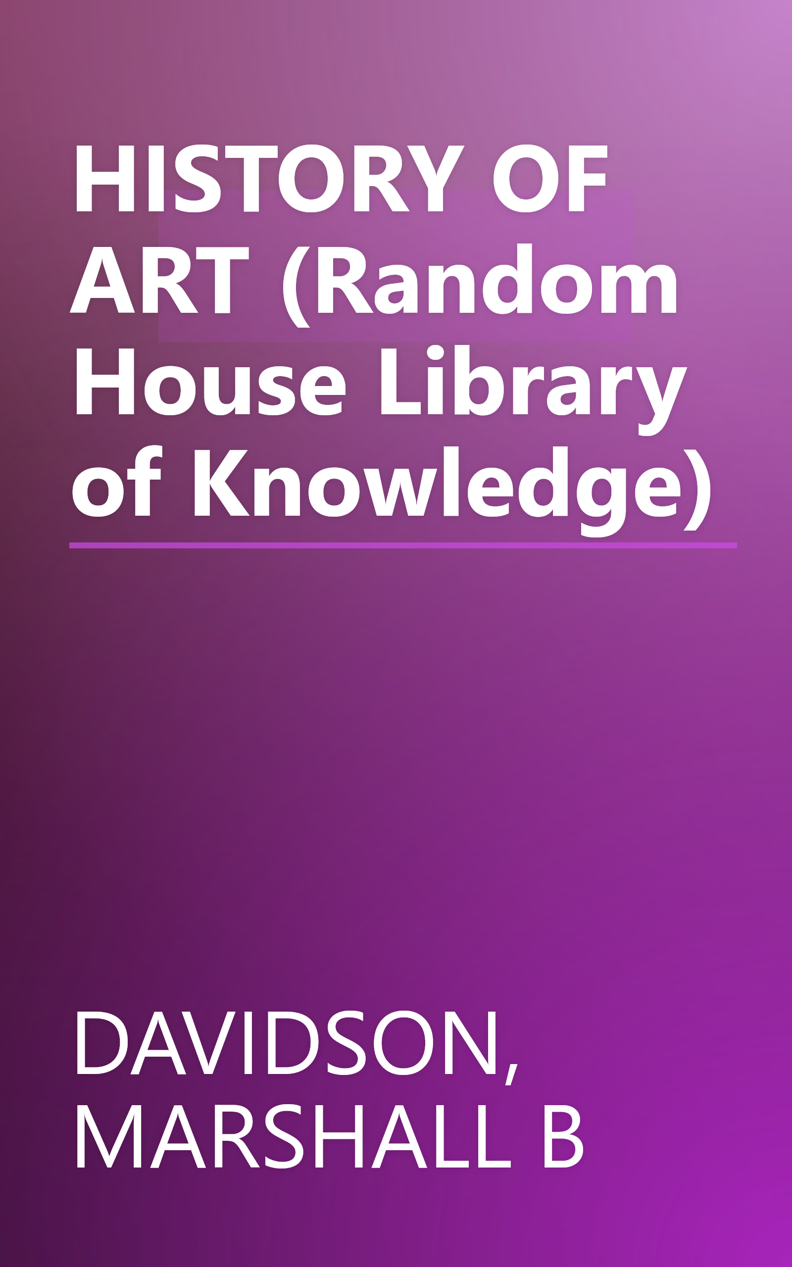 HISTORY OF ART (Random House Library of Knowledge) book cover
