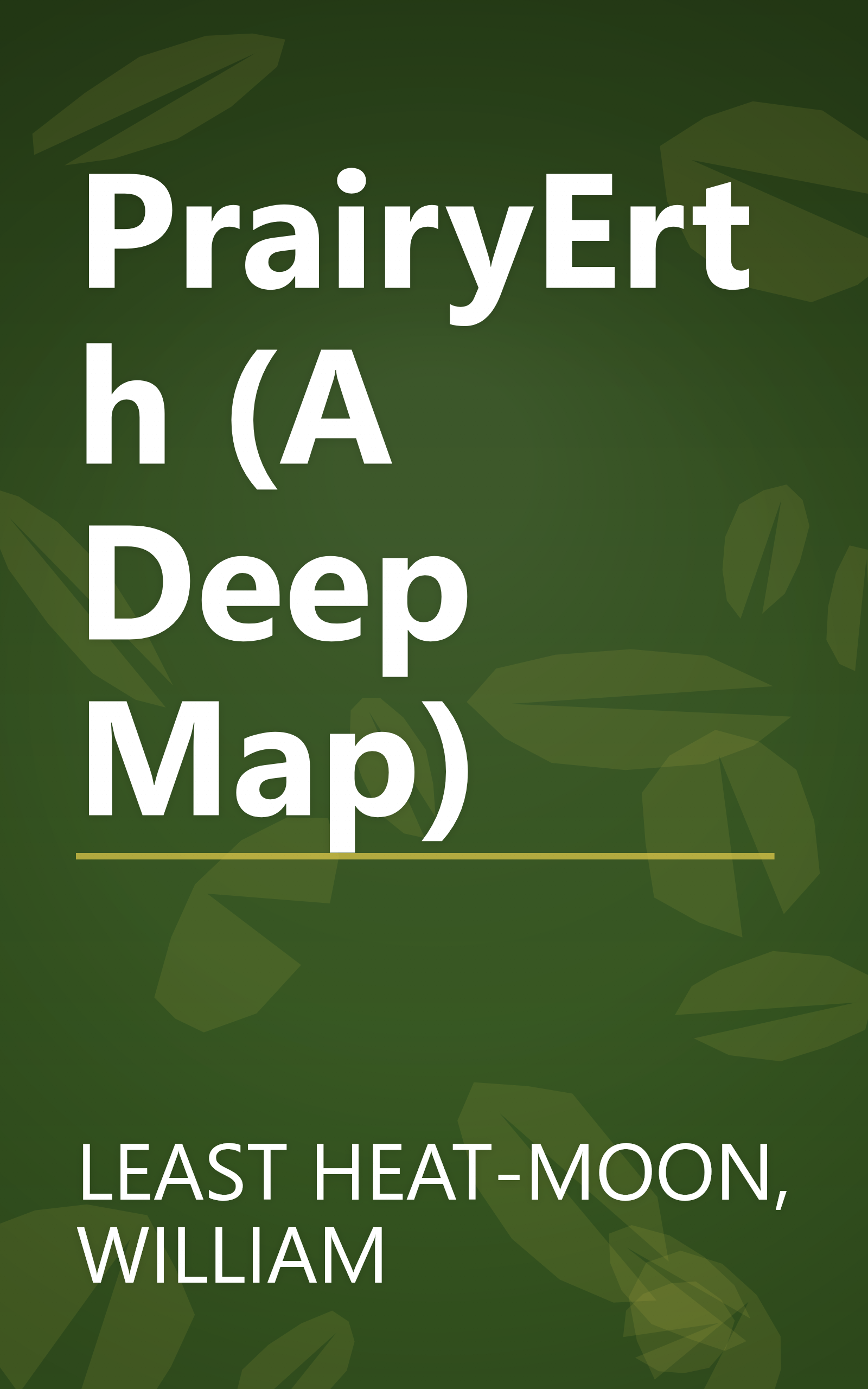PrairyErth (A Deep Map) book cover
