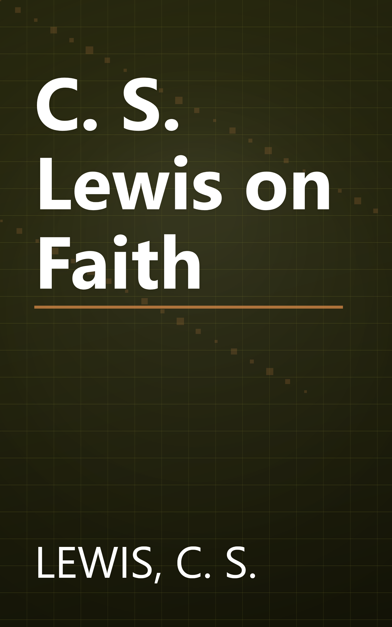 C. S. Lewis on Faith book cover