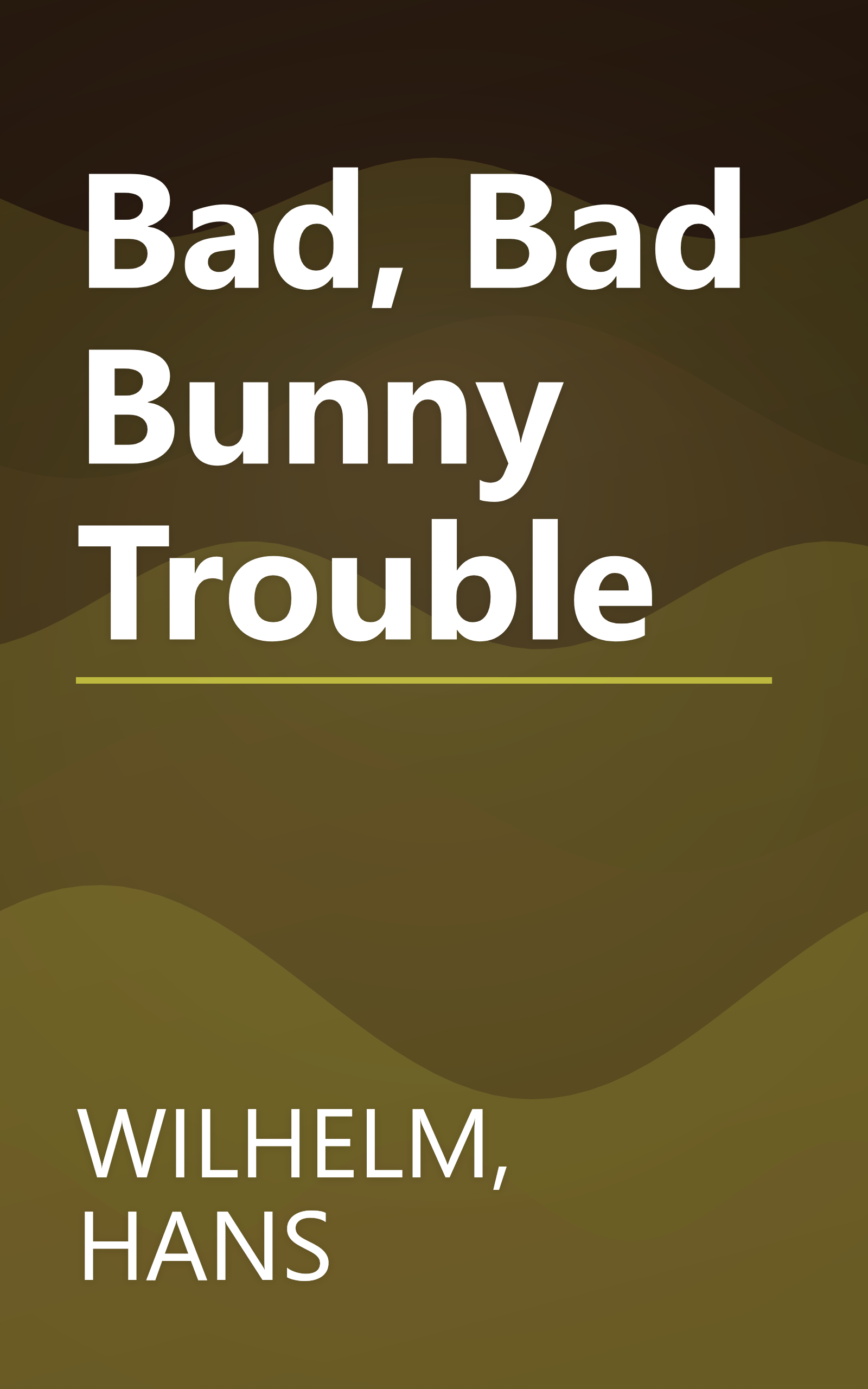 Bad, Bad Bunny Trouble book cover