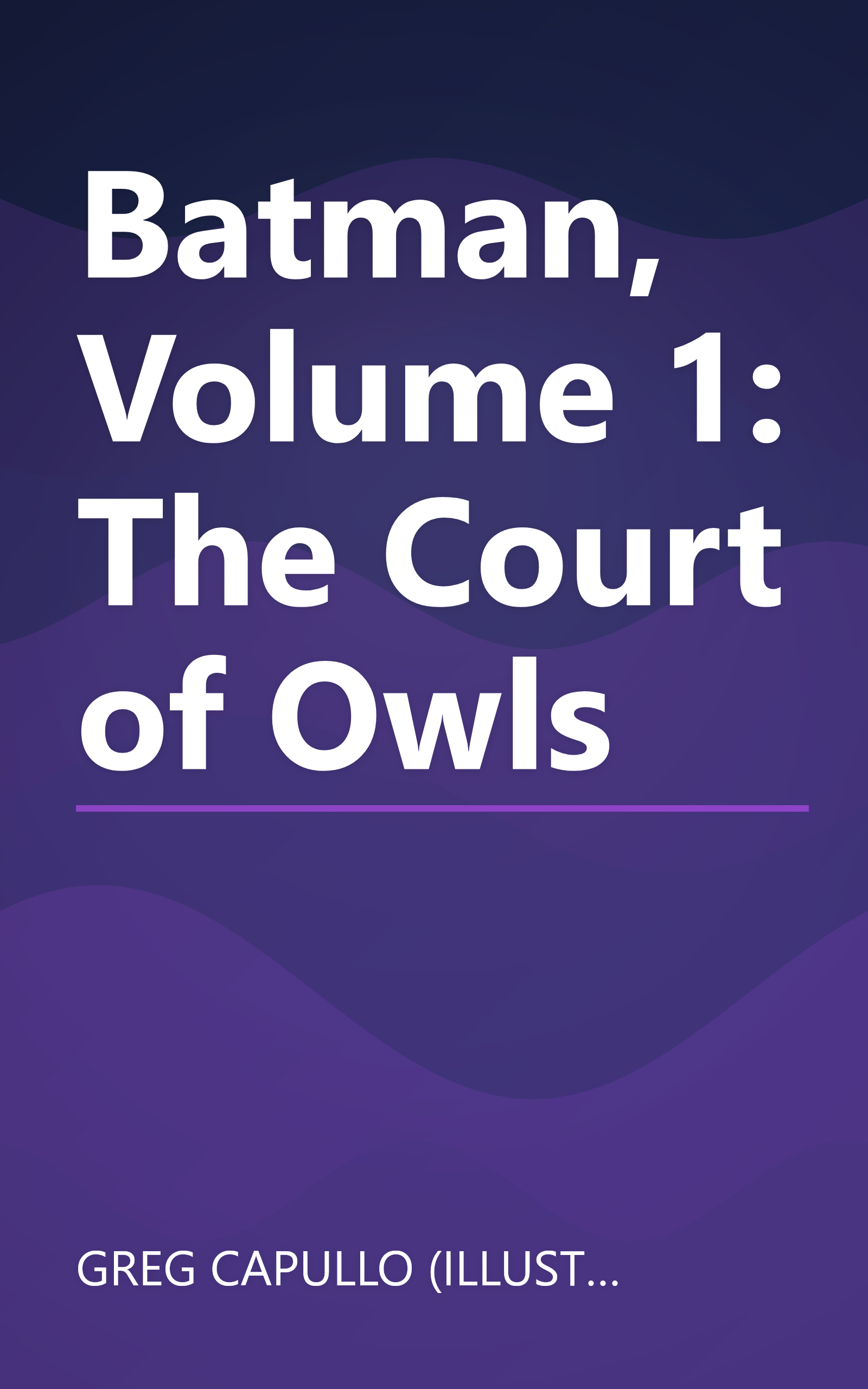 Batman, Volume 1: The Court of Owls book cover