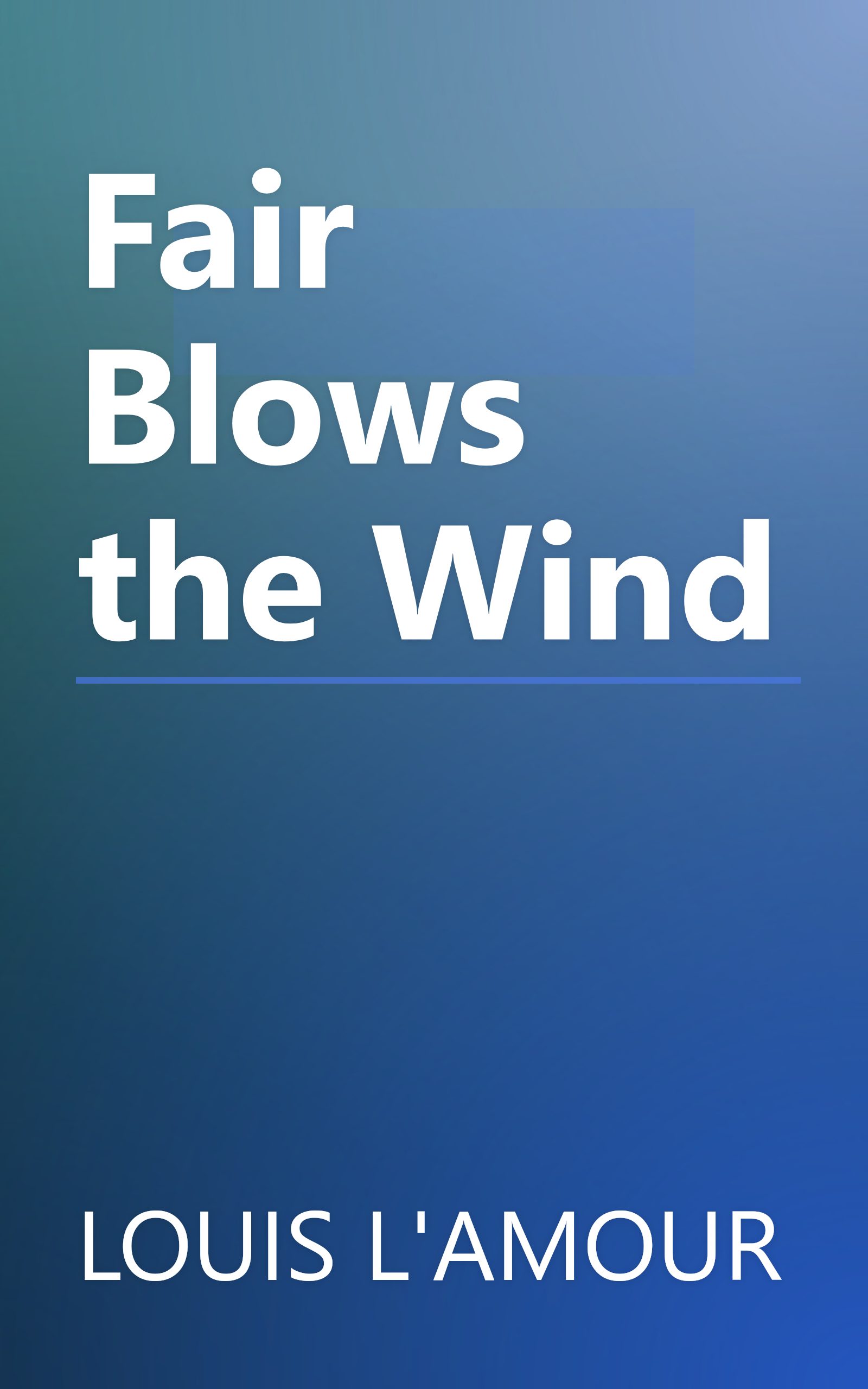 Fair Blows the Wind book cover