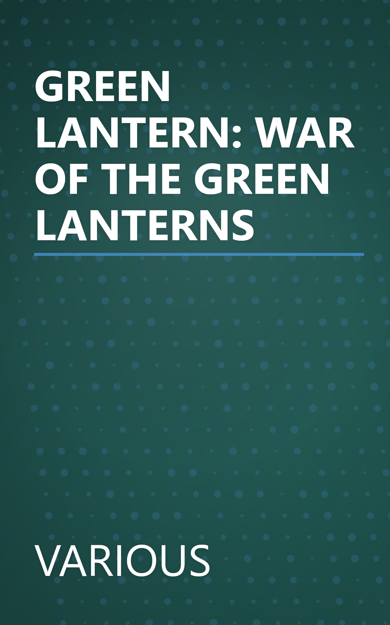 GREEN LANTERN: WAR OF THE GREEN LANTERNS book cover