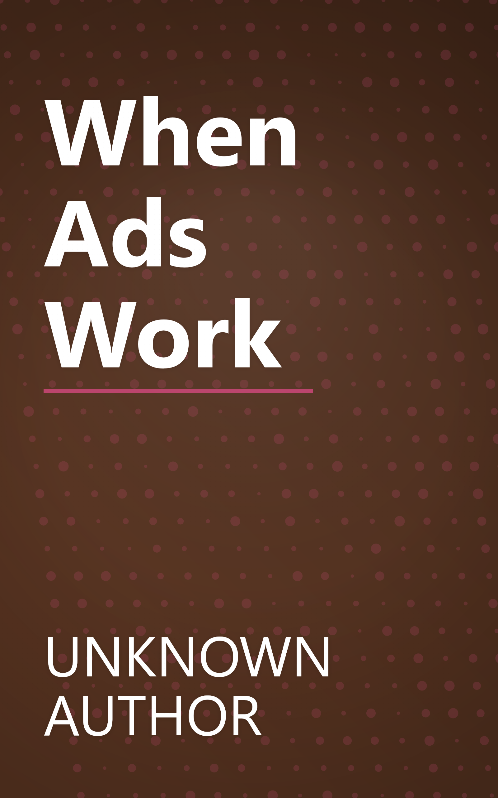 When Ads Work book cover