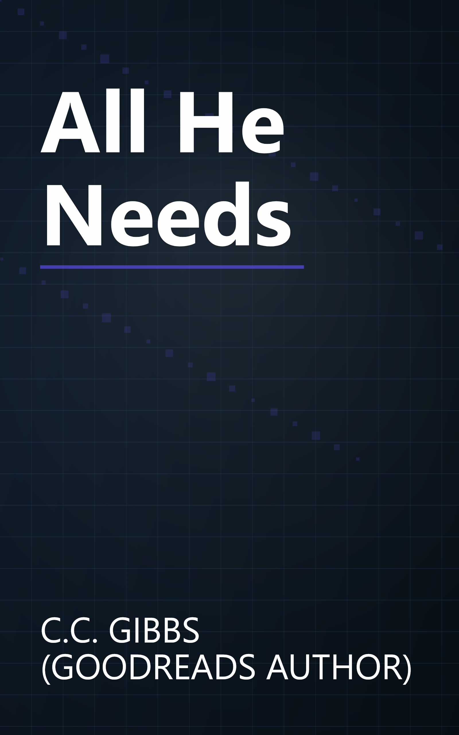 All He Needs book cover