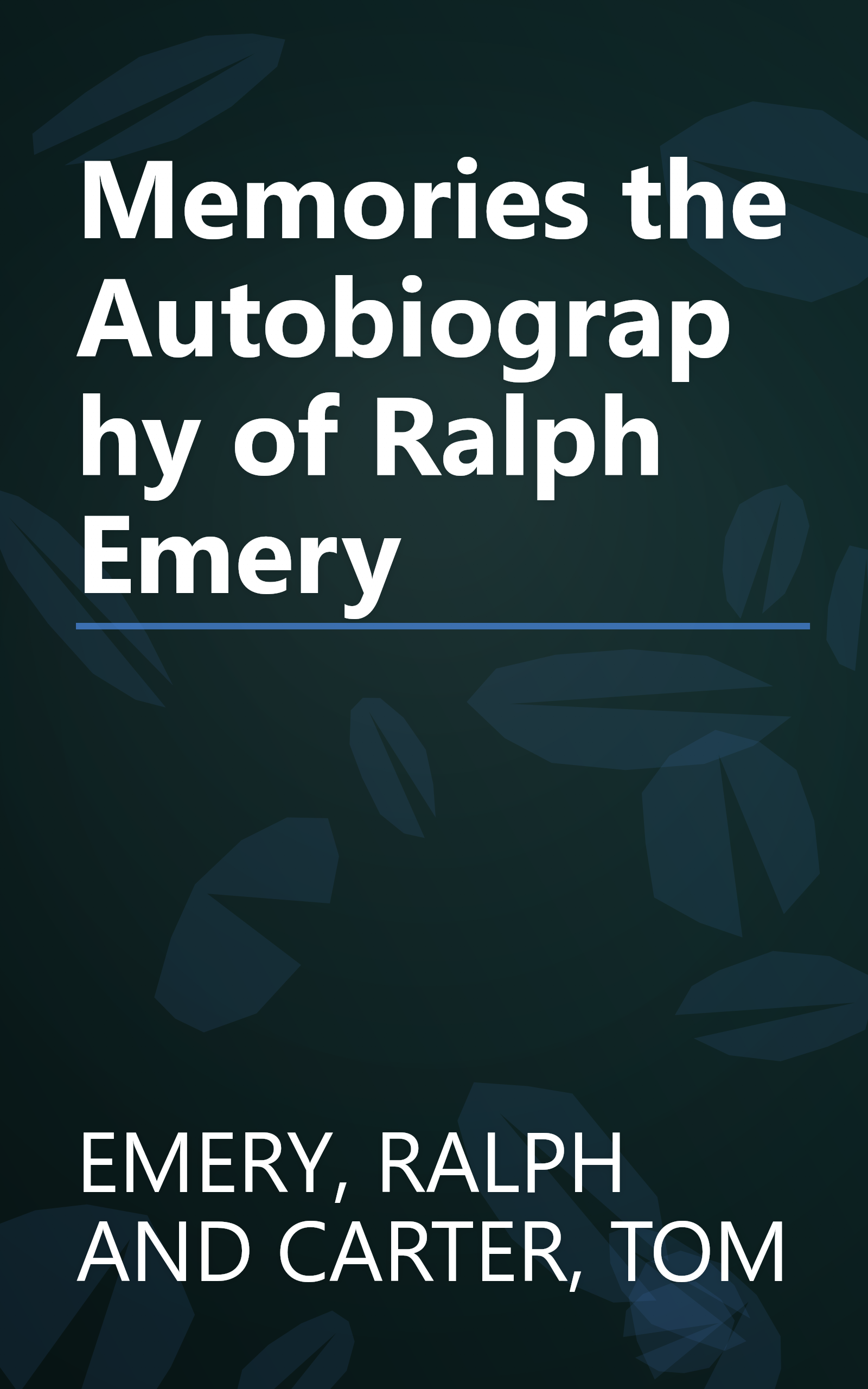 Memories the Autobiography of Ralph Emery book cover
