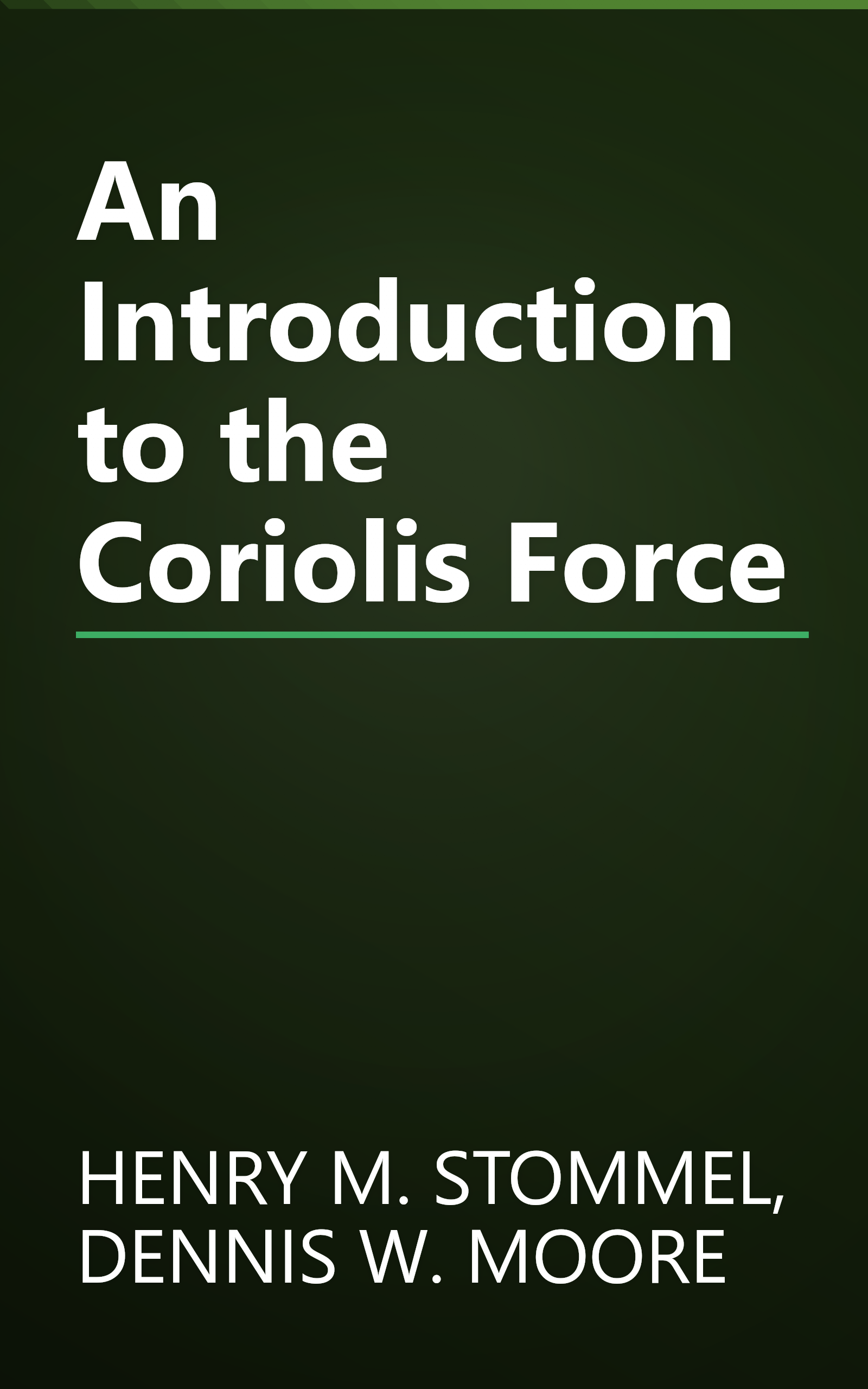 An Introduction to the Coriolis Force book cover