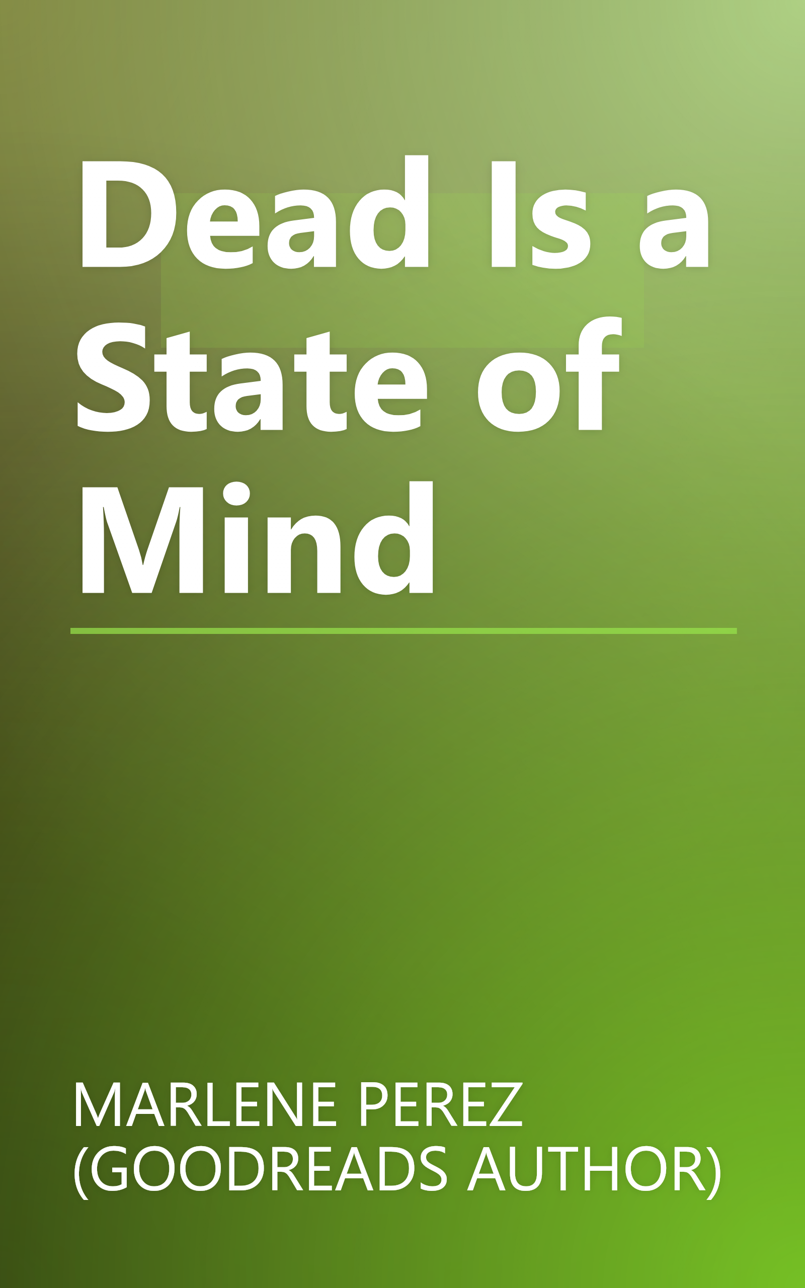 Dead Is a State of Mind book cover