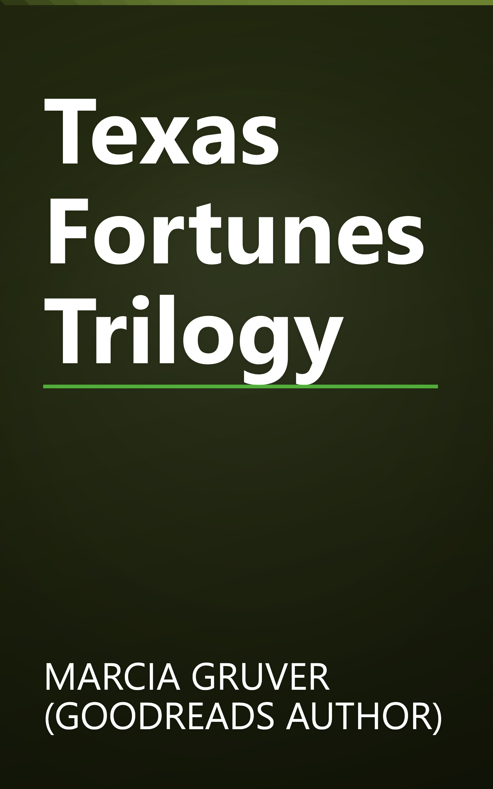 Texas Fortunes Trilogy book cover