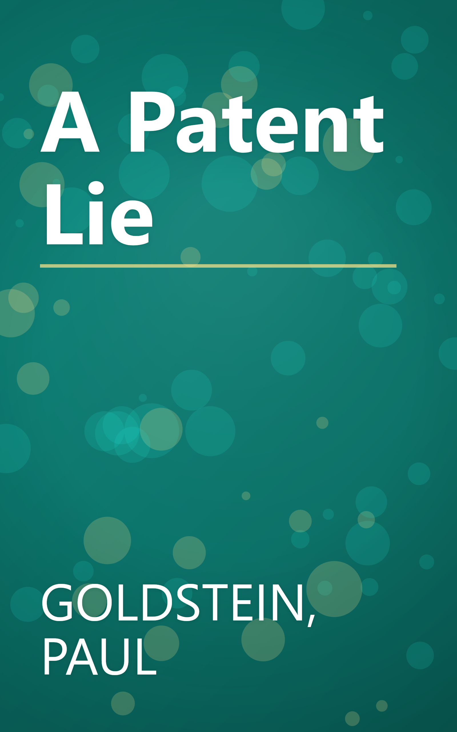 A Patent Lie book cover