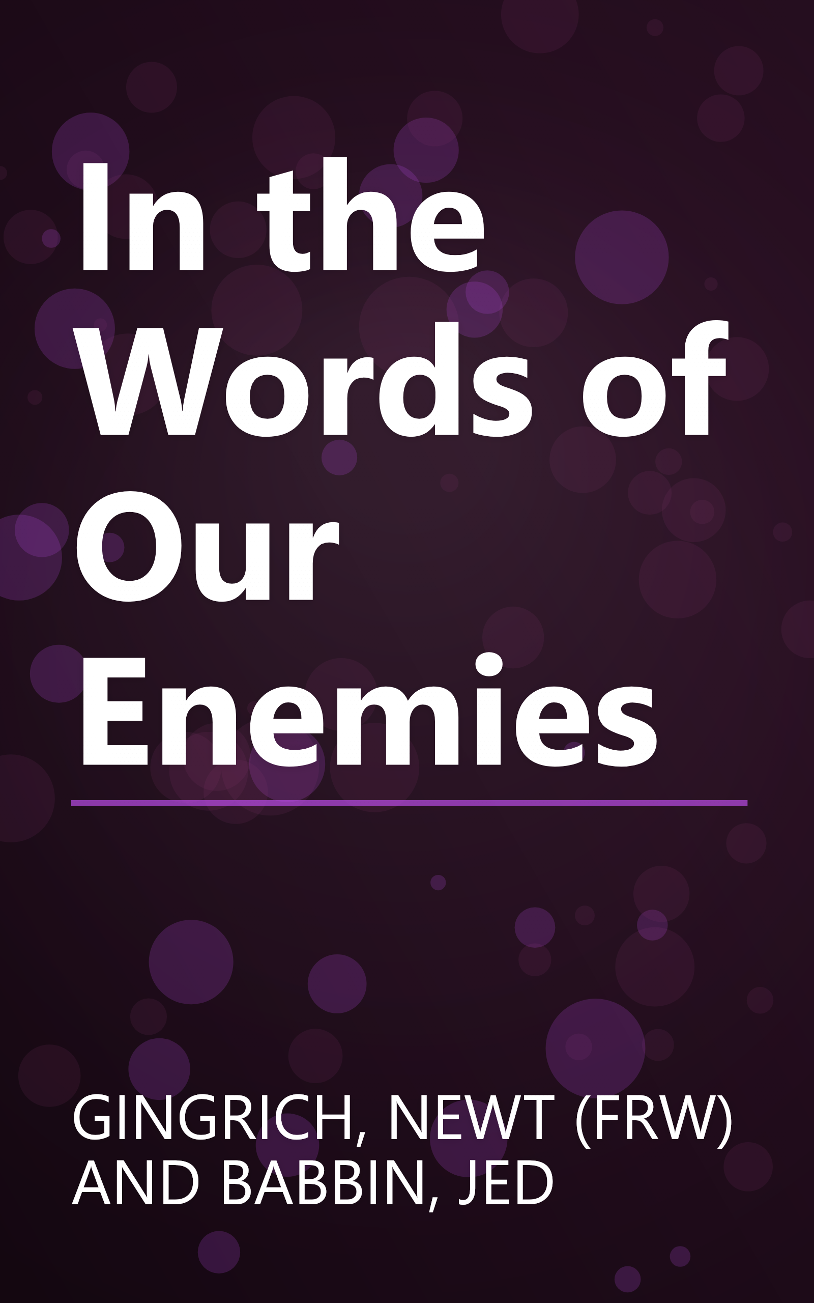 In the Words of Our Enemies book cover