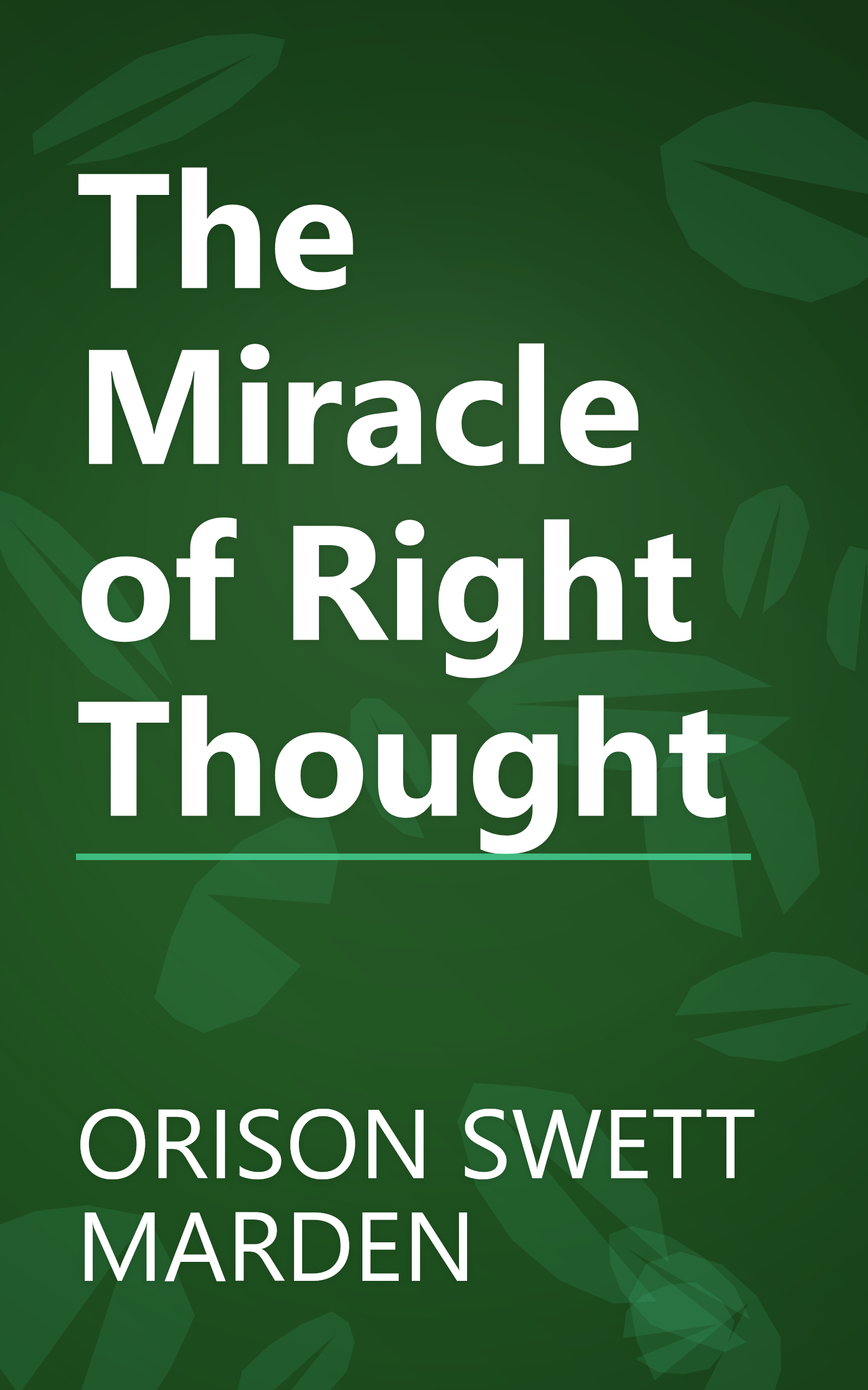 The Miracle of Right Thought book cover