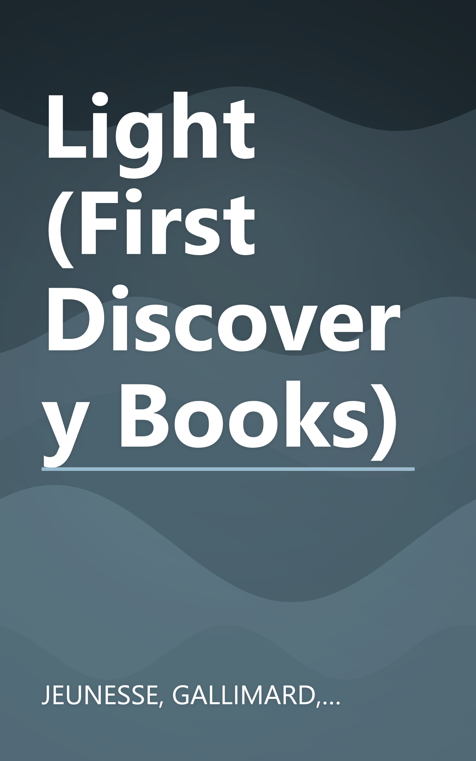 Light (First Discovery Books) book cover