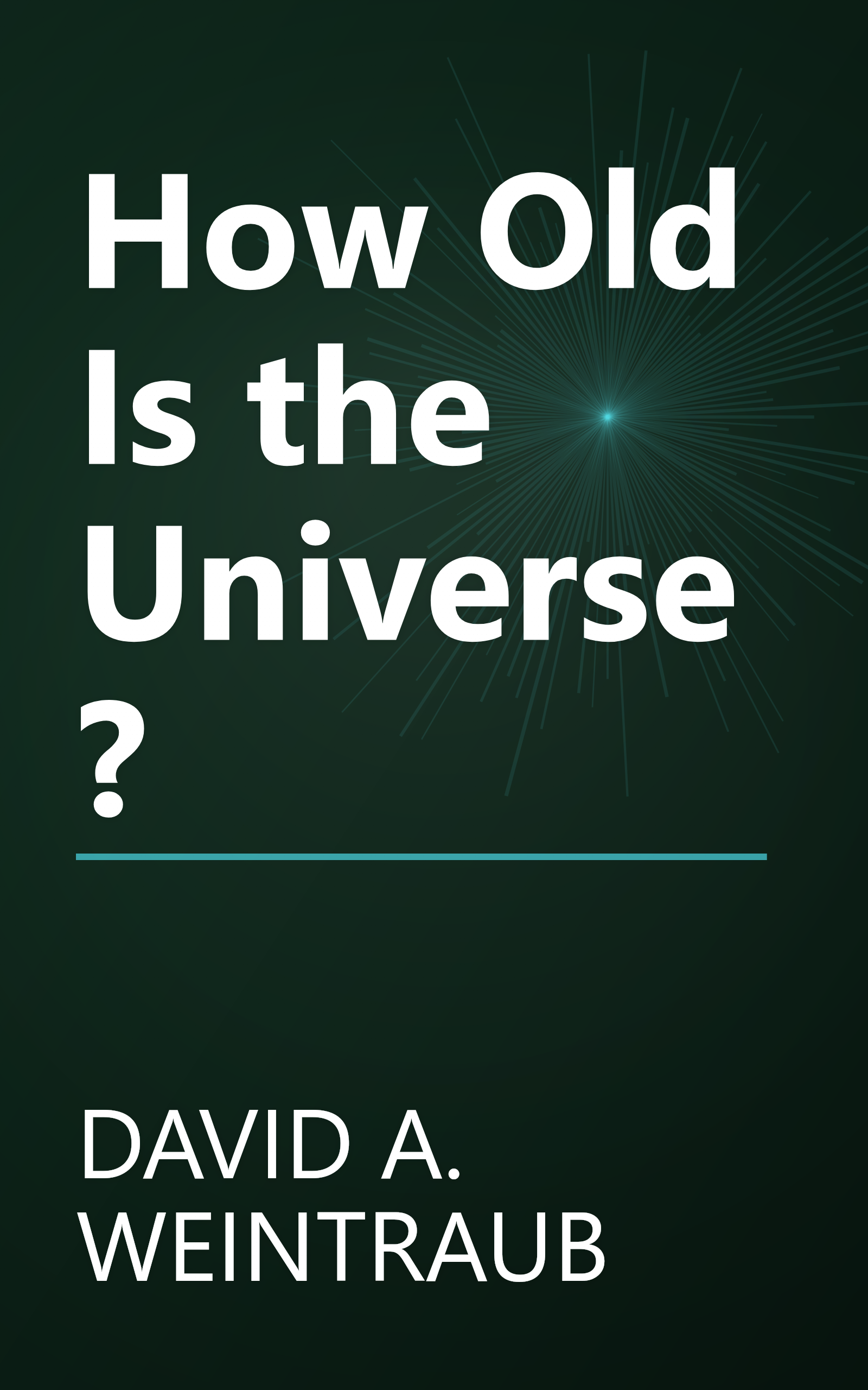 How Old Is the Universe? book cover