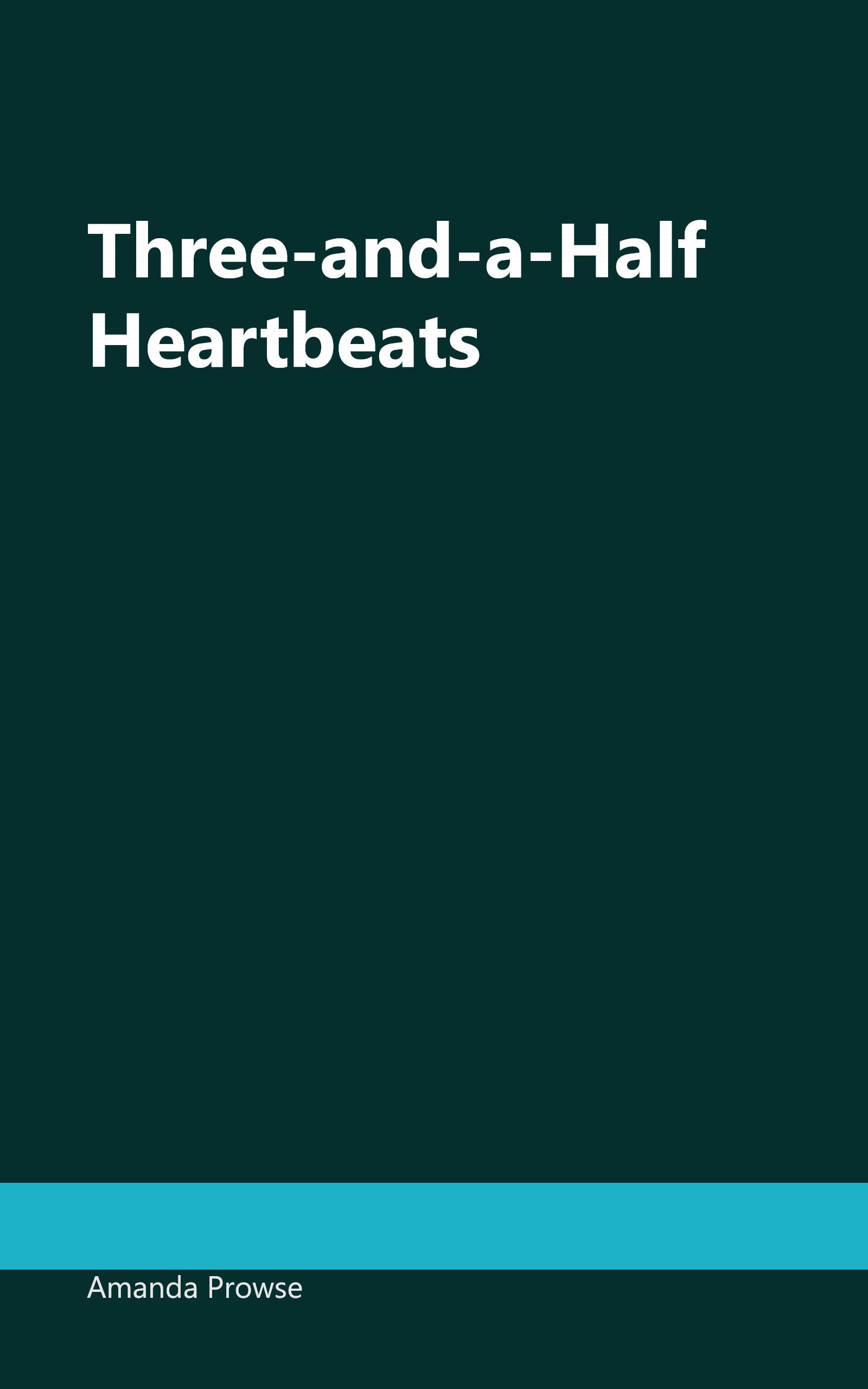 Three-and-a-Half Heartbeats book cover