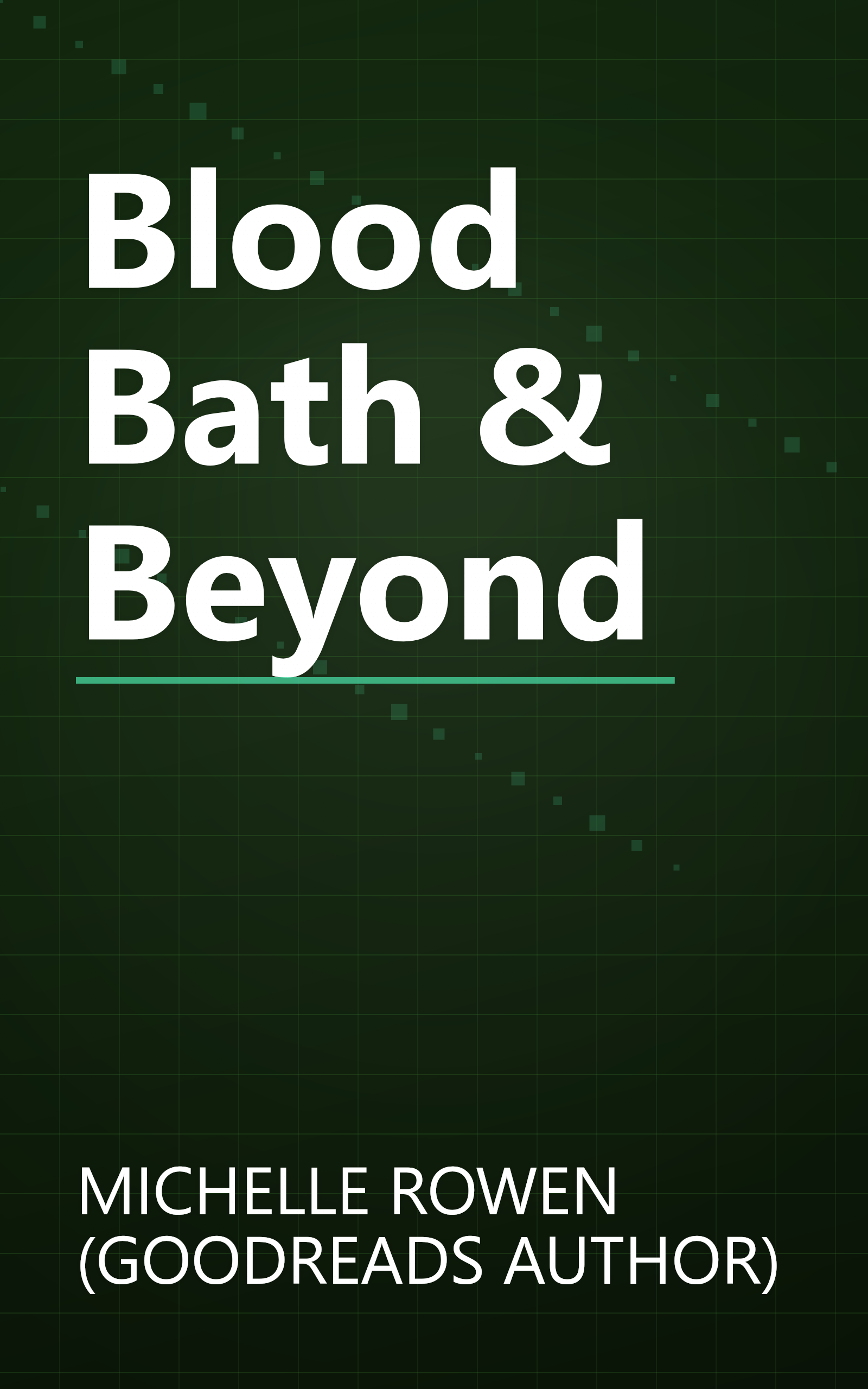 Blood Bath & Beyond book cover