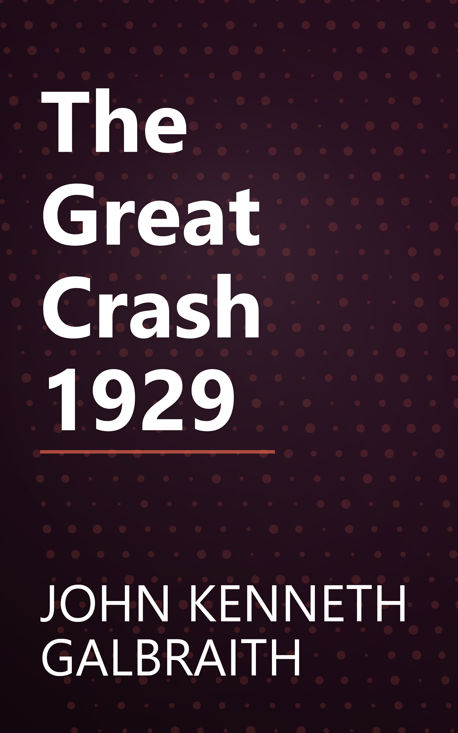 The Great Crash 1929 book cover