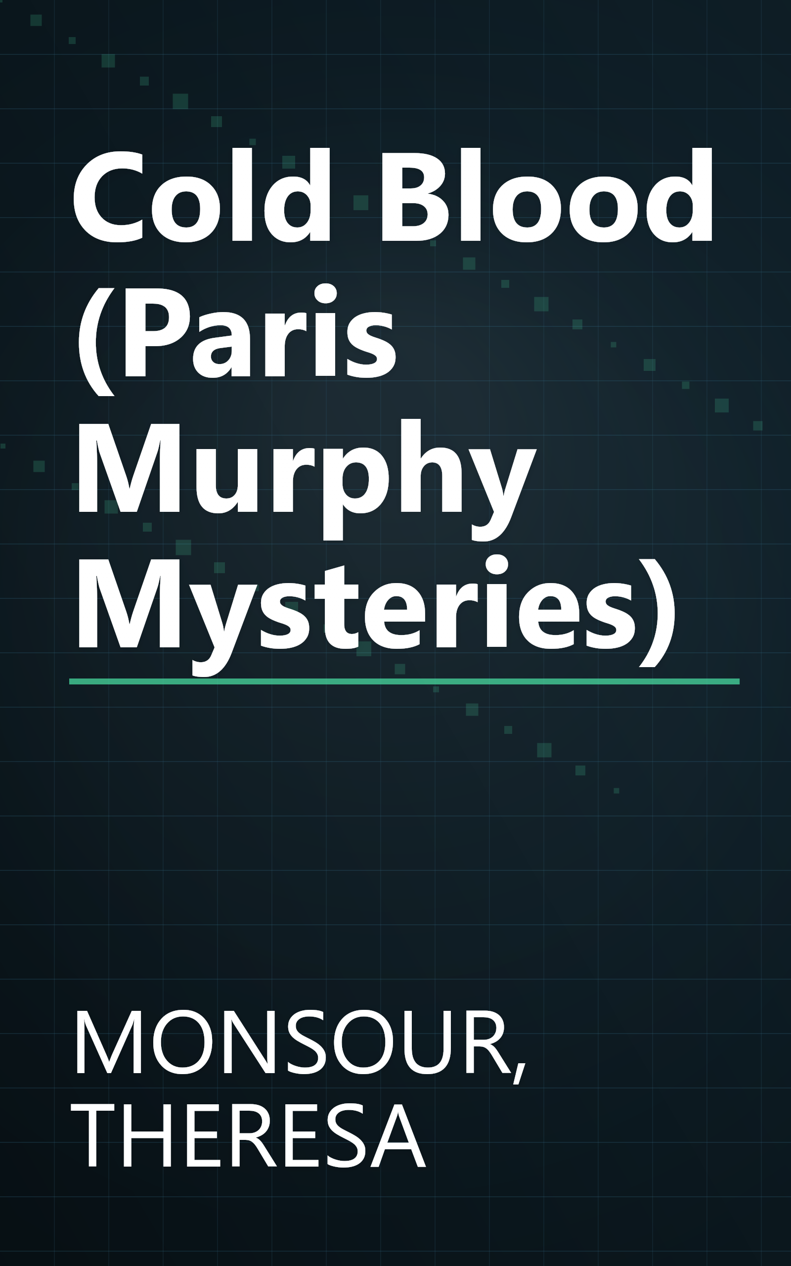 Cold Blood (Paris Murphy Mysteries) book cover