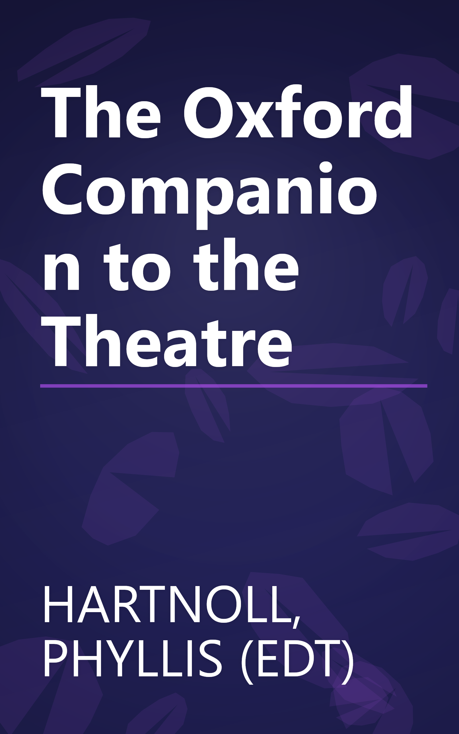 The Oxford Companion to the Theatre book cover
