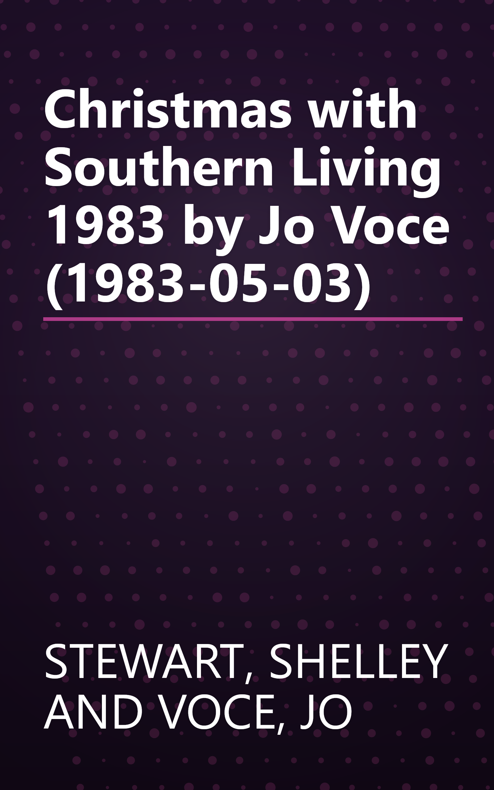 Christmas with Southern Living 1983 by Jo Voce (1983-05-03) book cover