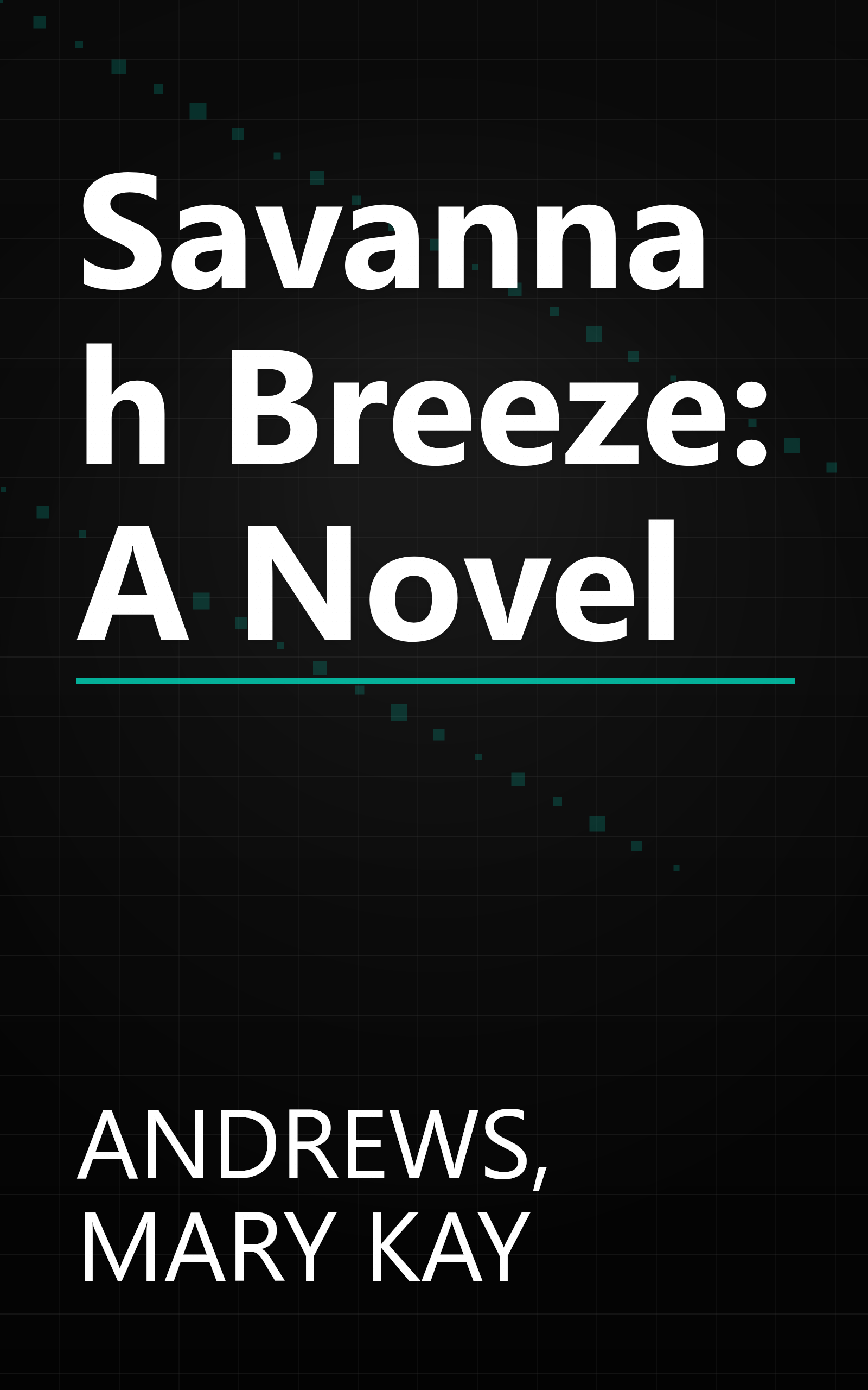 Savannah Breeze: A Novel book cover
