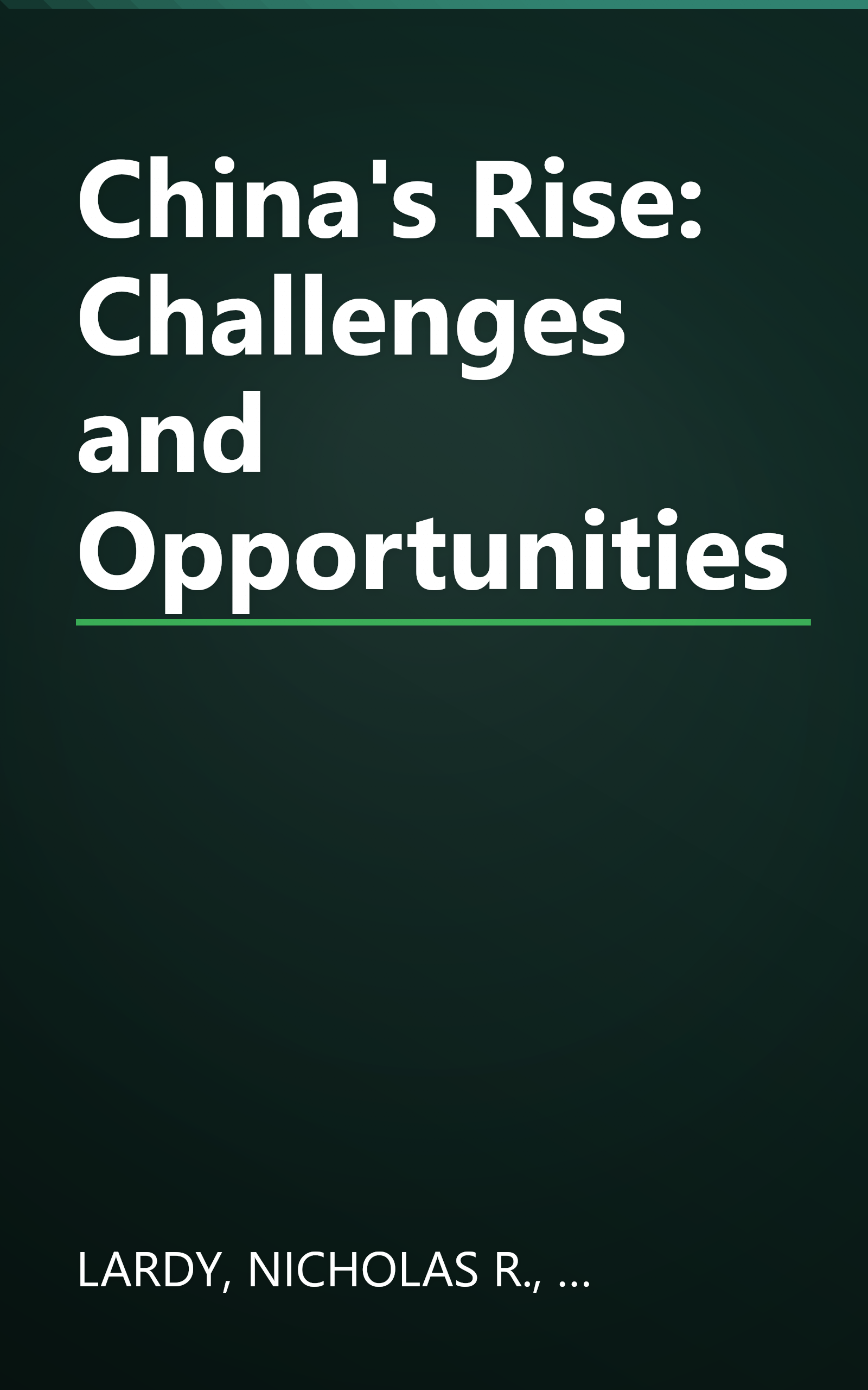 China's Rise: Challenges and Opportunities book cover