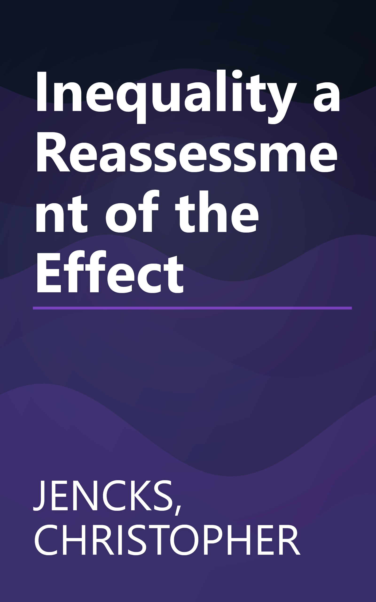 Inequality a Reassessment of the Effect book cover