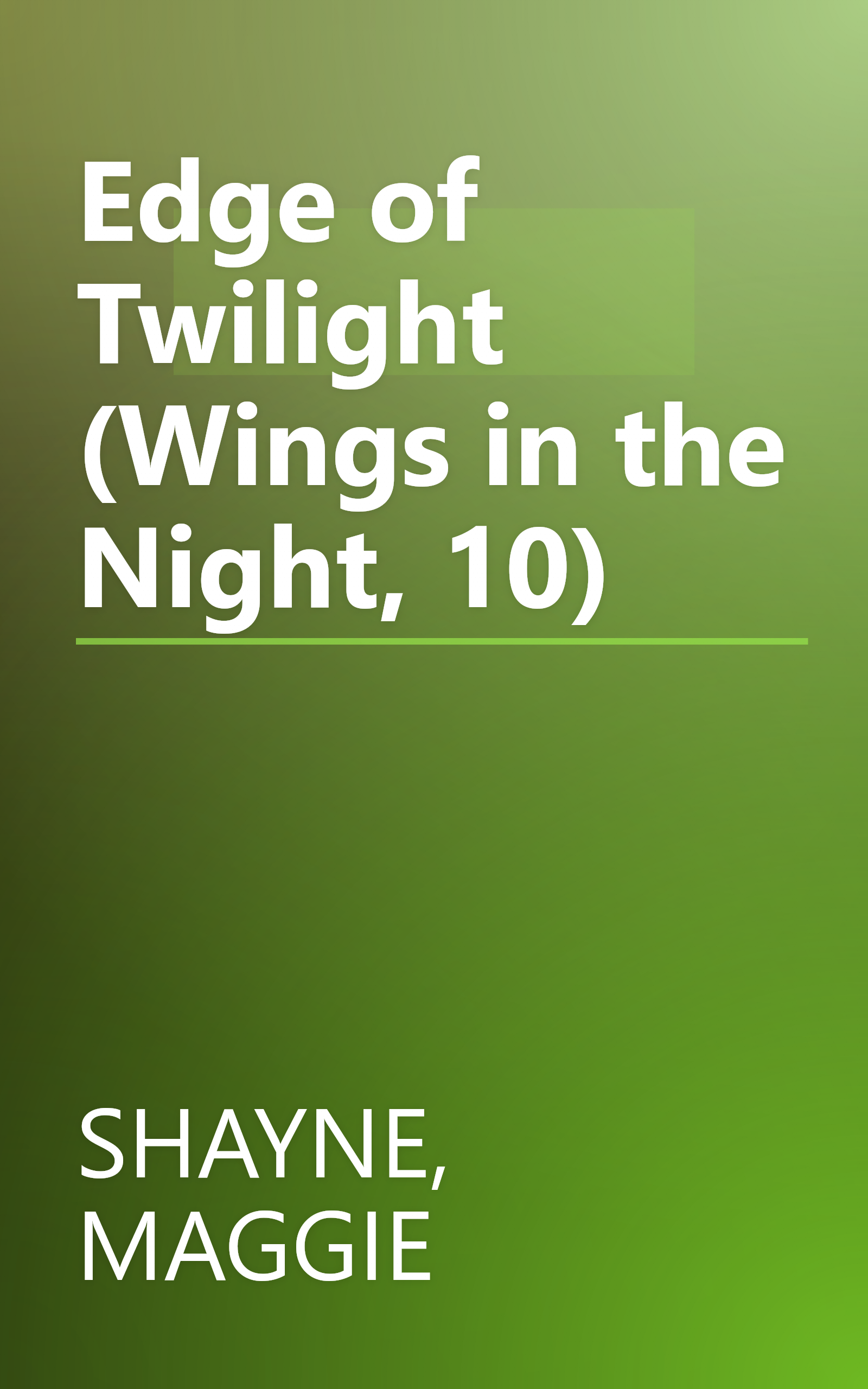Edge of Twilight (Wings in the Night, 10) book cover