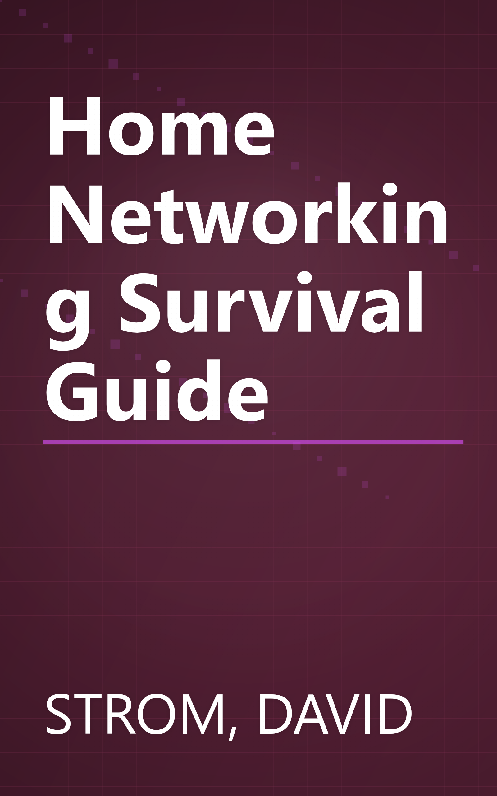 Home Networking Survival Guide book cover
