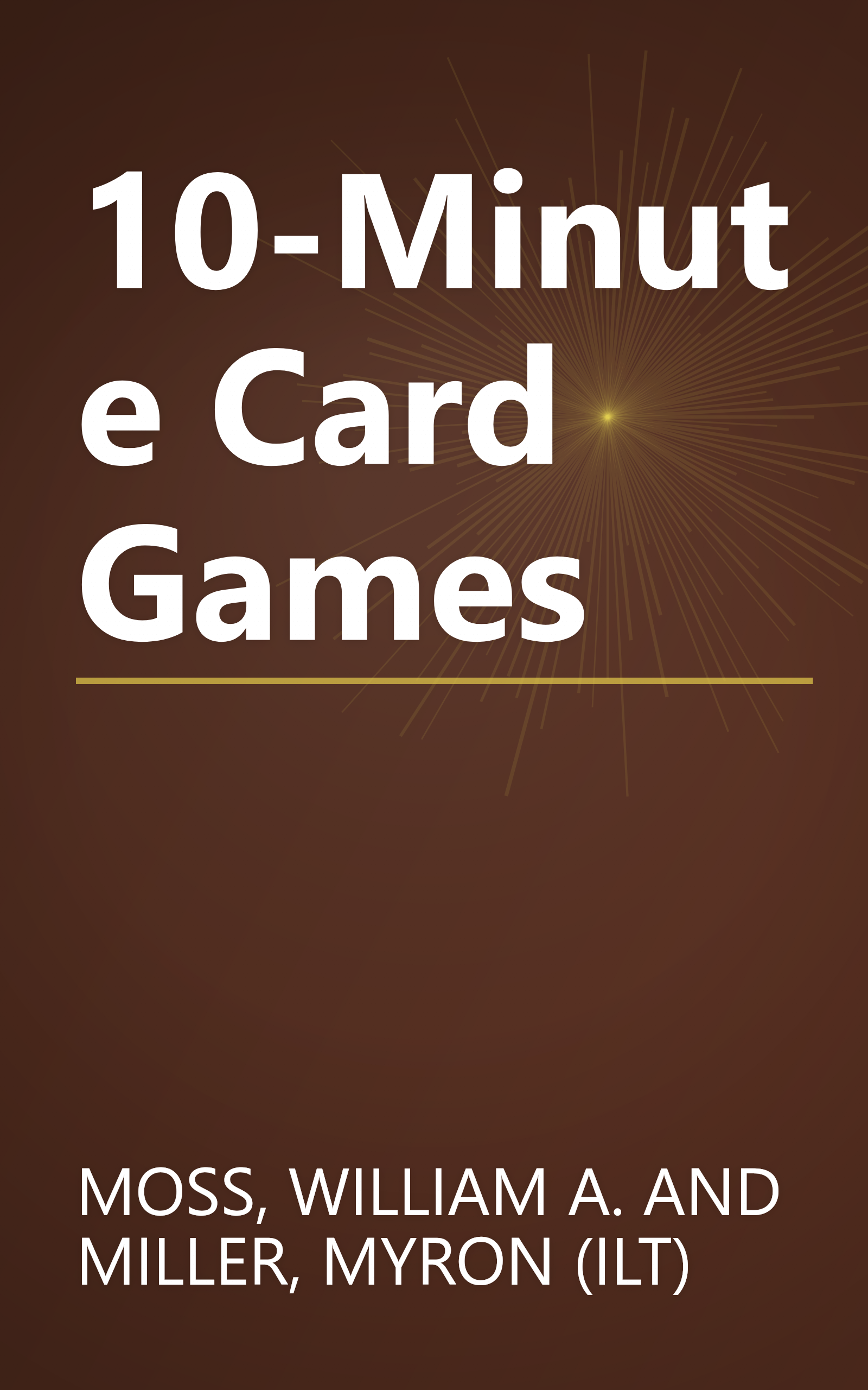 10-Minute Card Games book cover