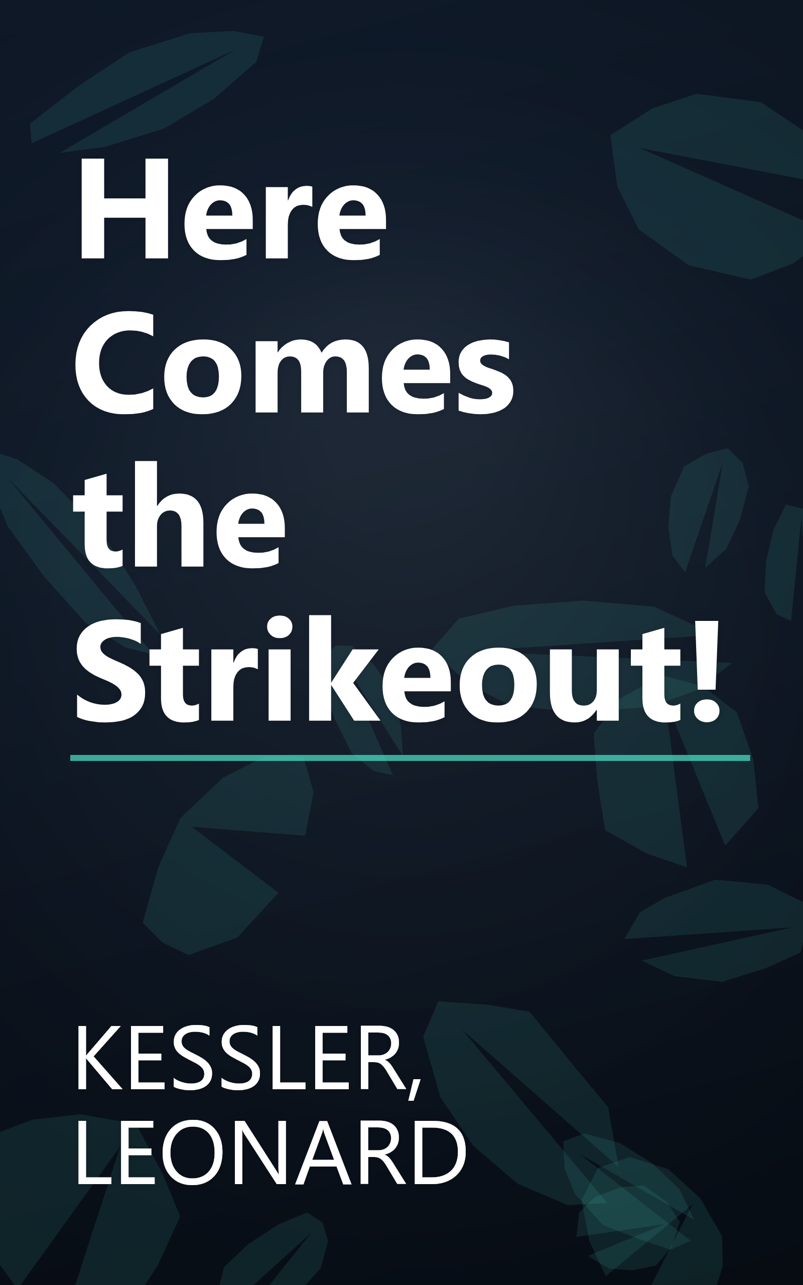 Here Comes the Strikeout! book cover