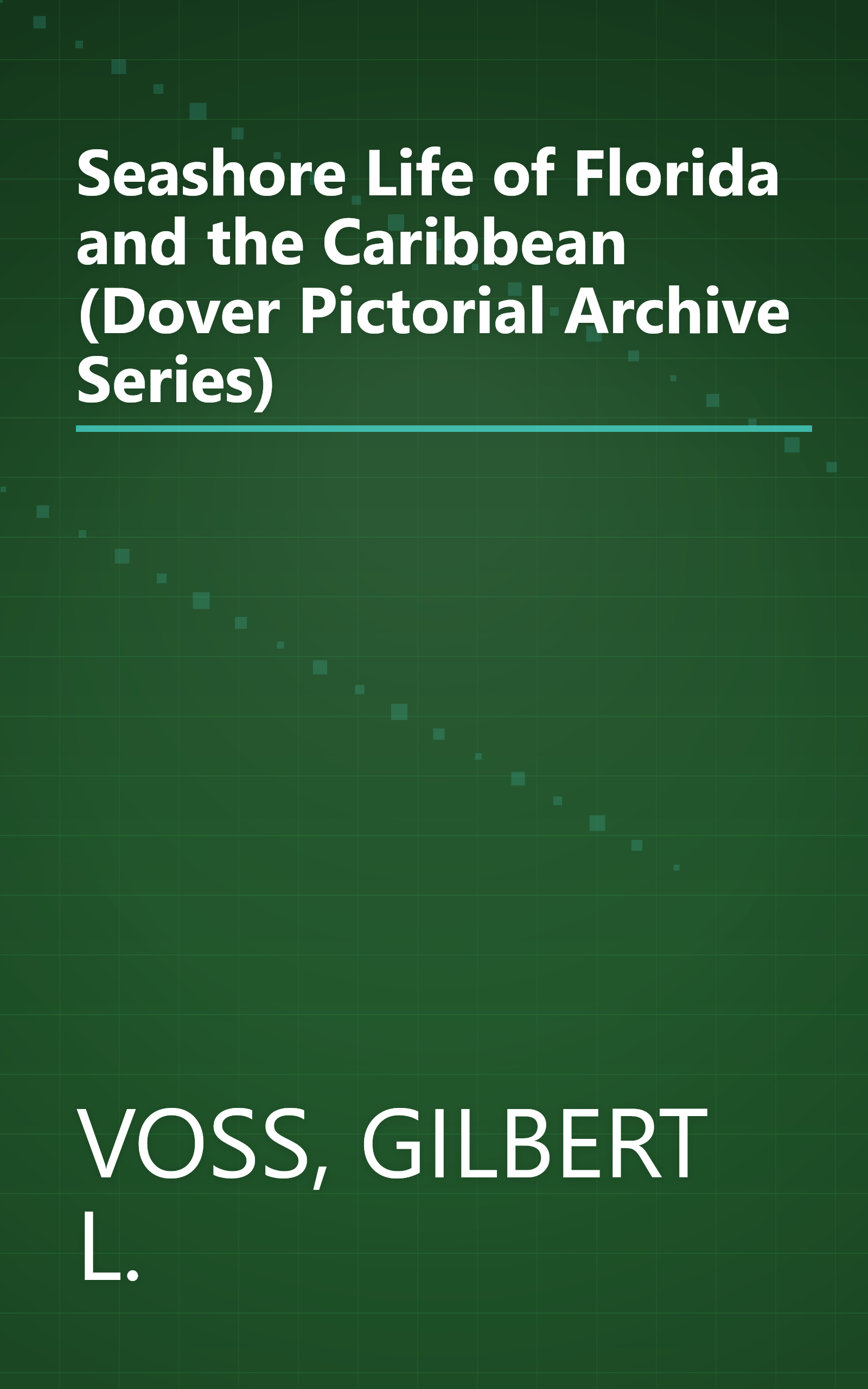 Seashore Life of Florida and the Caribbean (Dover Pictorial Archive Series) book cover