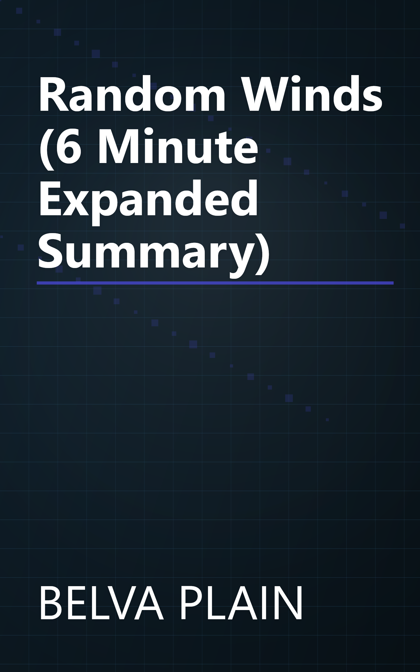 Random Winds (6 Minute   Expanded Summary) book cover