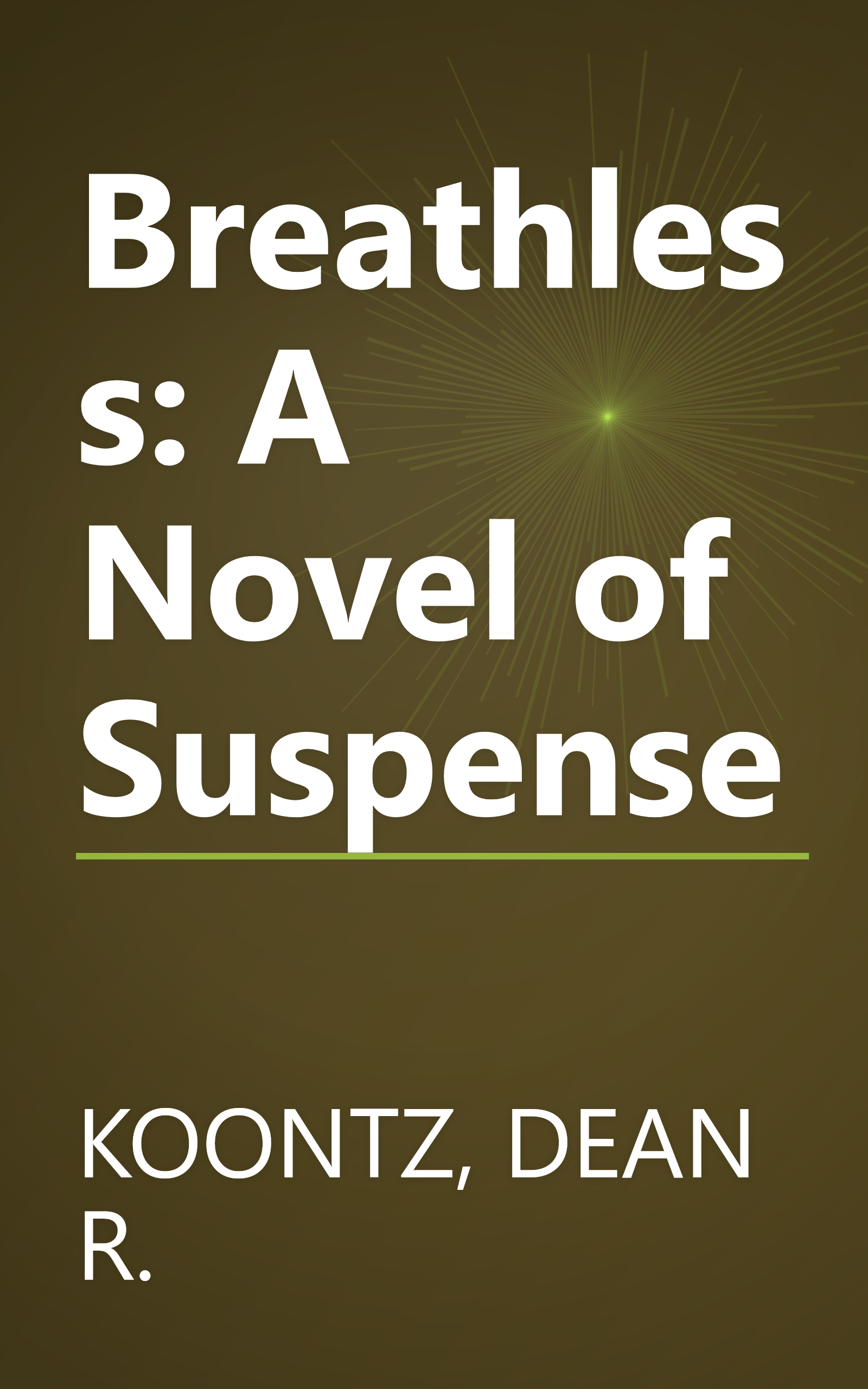 Breathless: A Novel of Suspense book cover