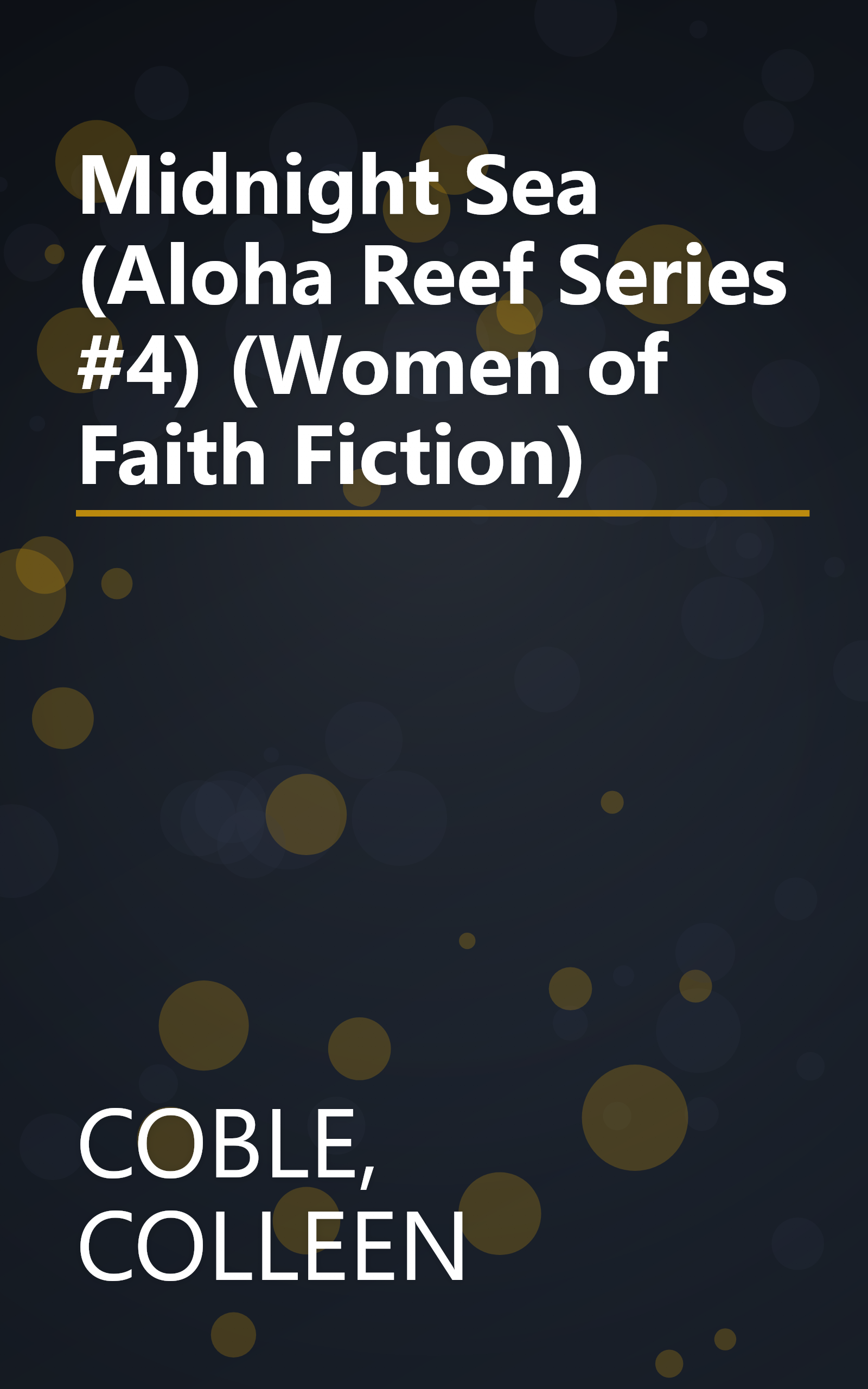 Midnight Sea (Aloha Reef Series #4) (Women of Faith Fiction) book cover