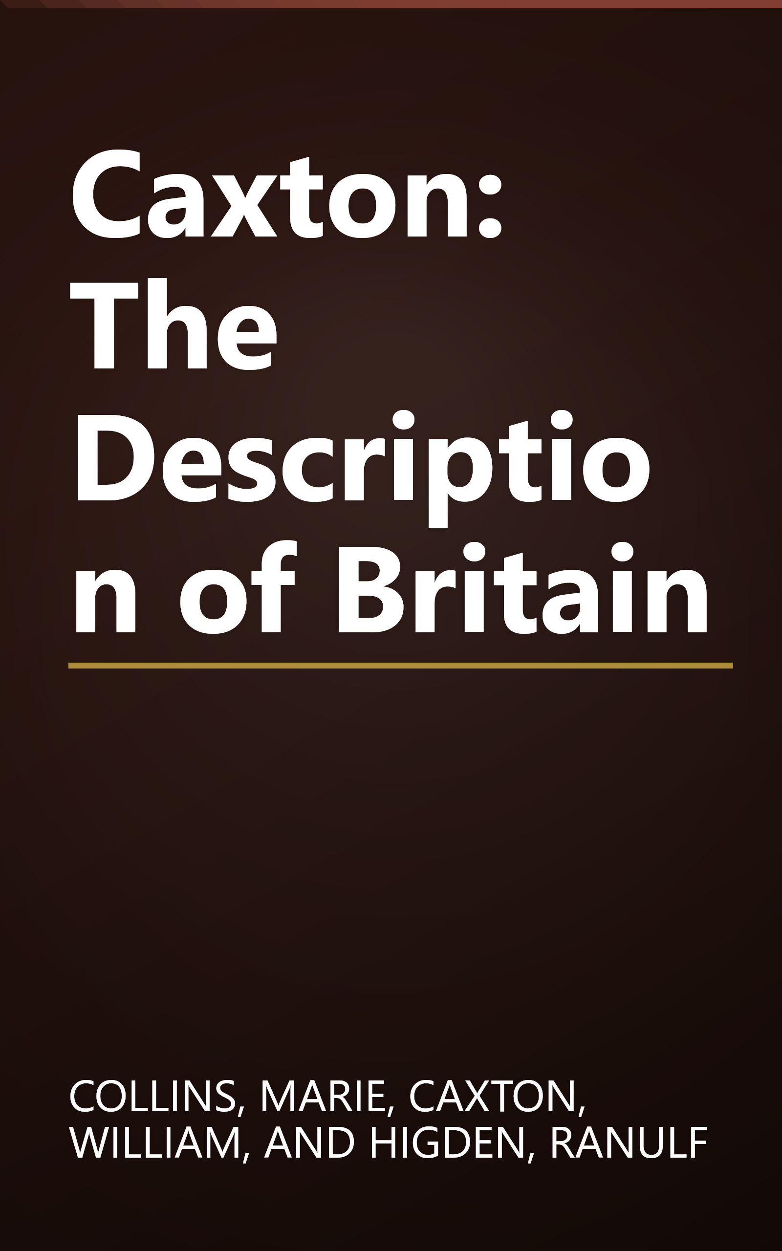 Caxton: The Description of Britain book cover
