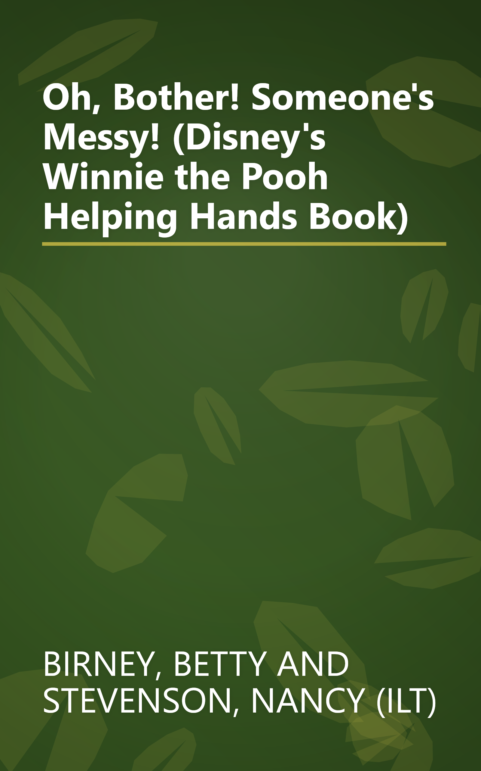 Oh, Bother! Someone's Messy! (Disney's Winnie the Pooh Helping Hands Book) book cover