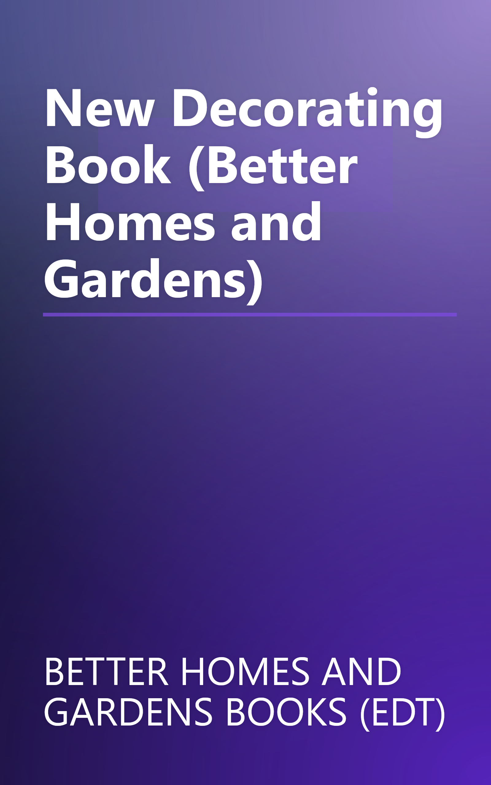 New Decorating Book (Better Homes and Gardens) book cover