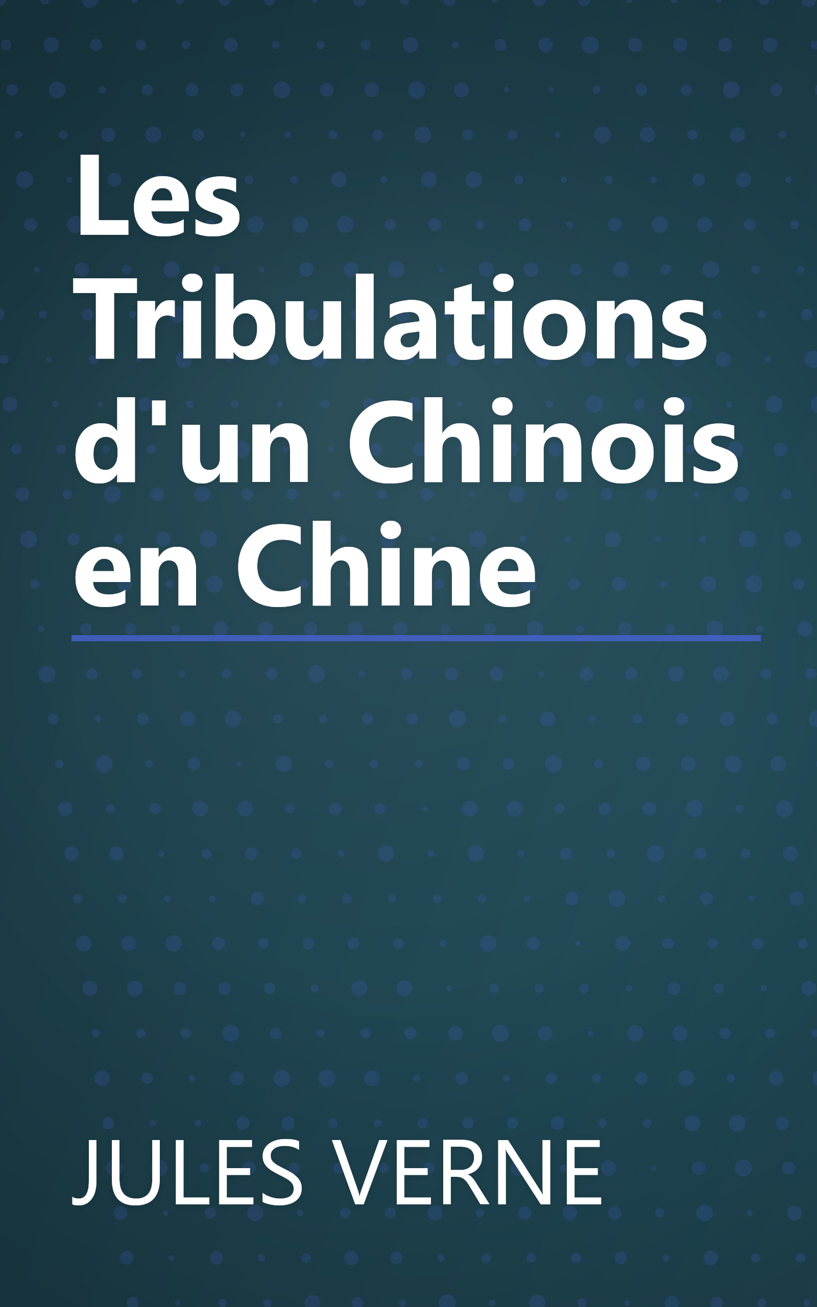 Les Tribulations d'un Chinois en Chine book cover