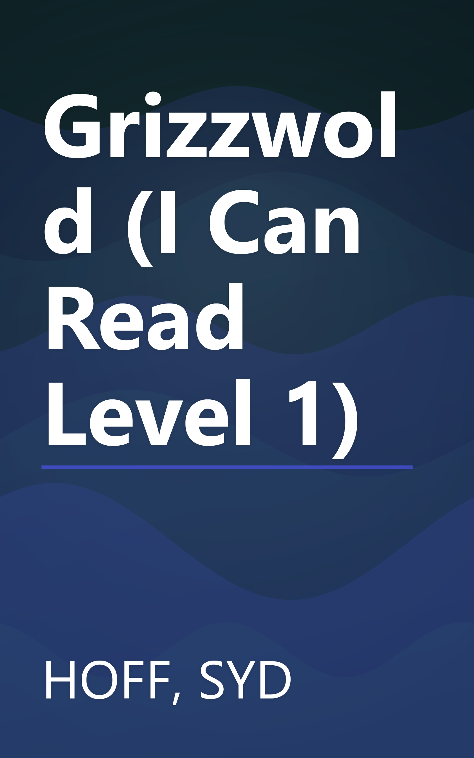 Grizzwold (I Can Read Level 1) book cover
